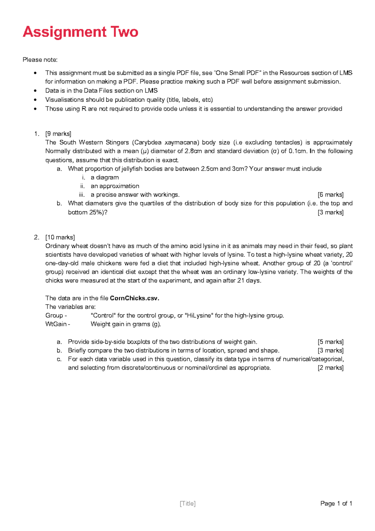 Assignment Two - [Title] Page 1 of 1 Assignment Two Please note: - This ...