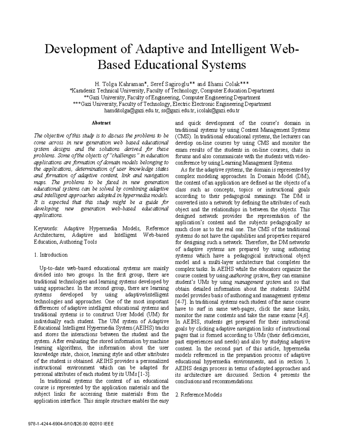 Development of Adaptive and Intelligent Web Based Educational Systems - Tolga Kahraman*, Seref ...