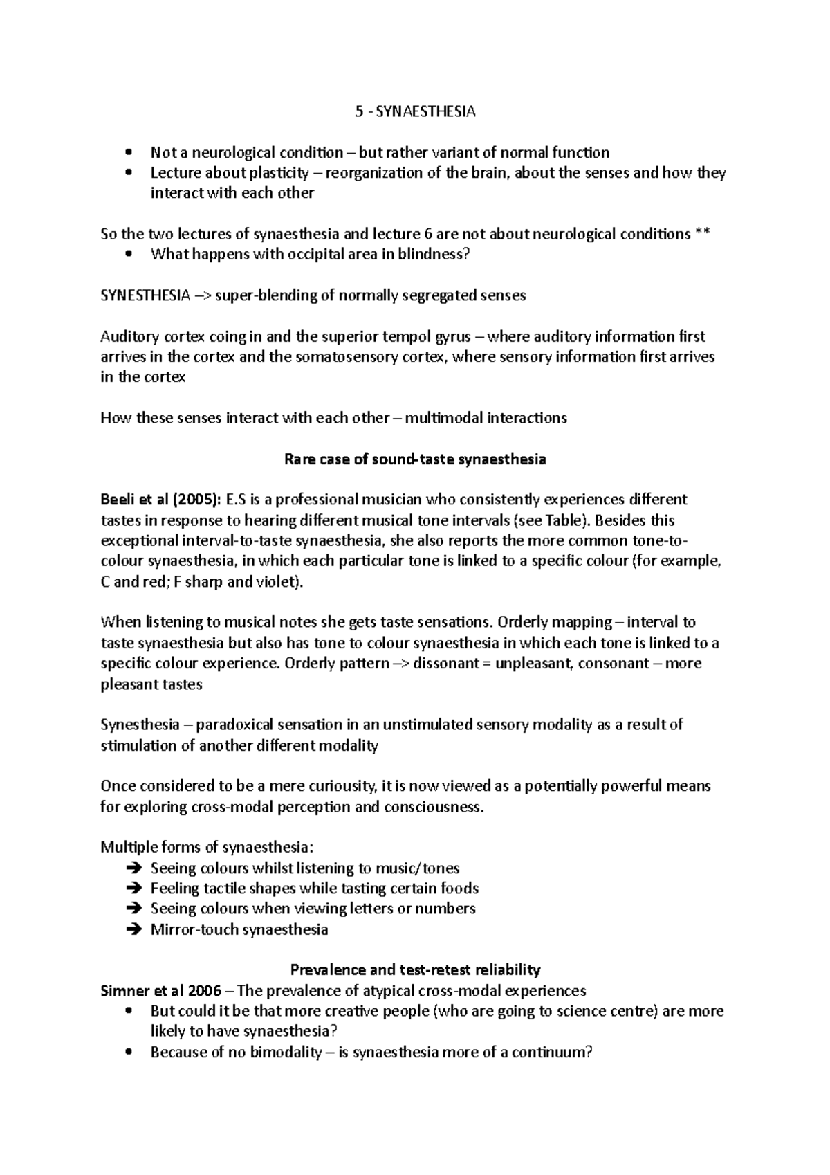 5 - Synesthesia - Lecture notes 5 - 5 - SYNAESTHESIA Not a neurological ...