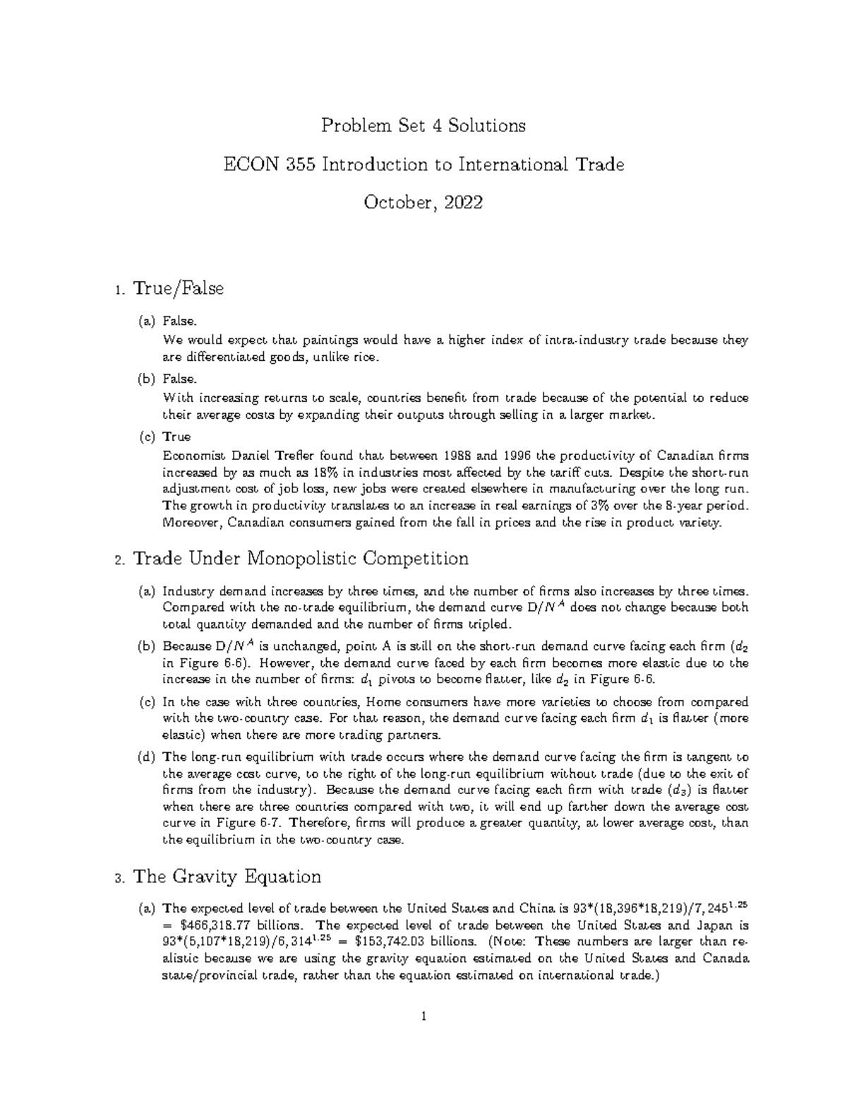 PSet 4 Solutions W22 - Problem Set 4 Solutions ECON 355 Introduction to International Trade ...