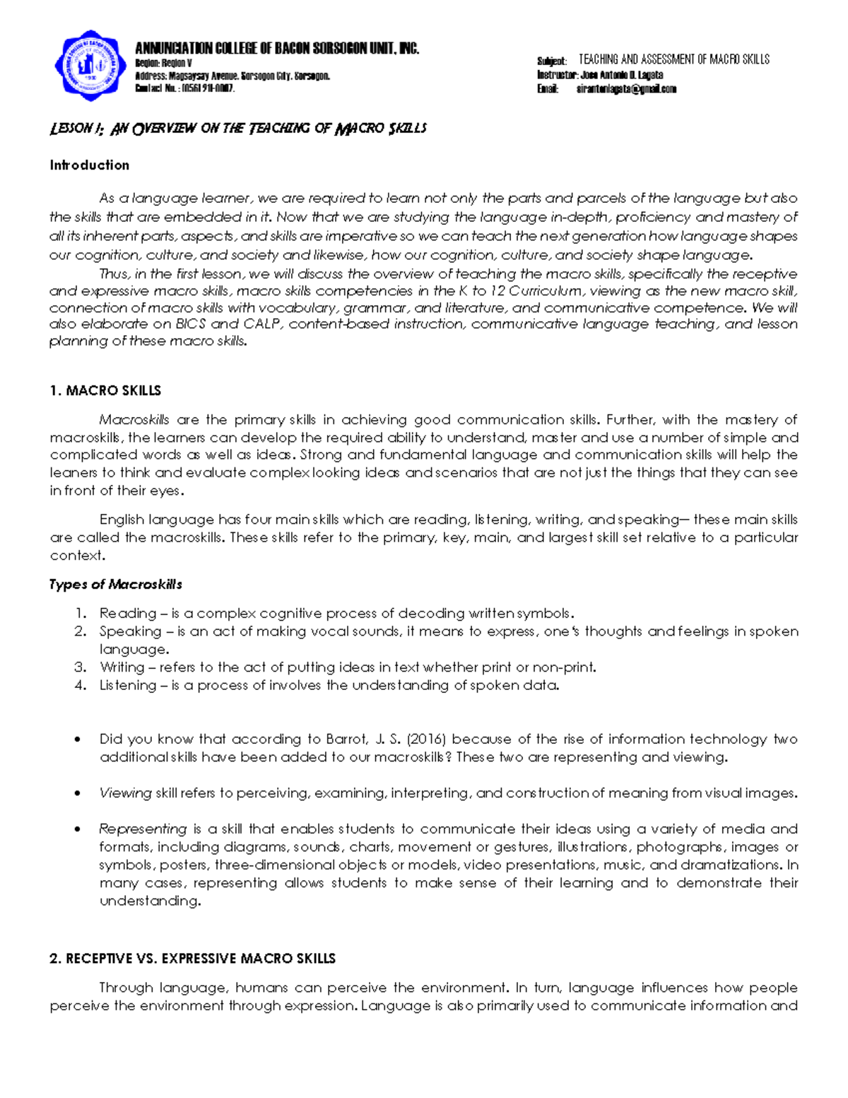 L1 Macro Skills - TEACHING AND ASSESSMENT OF MACRO SKILLS Lesson 1: An Overview on the Teaching ...