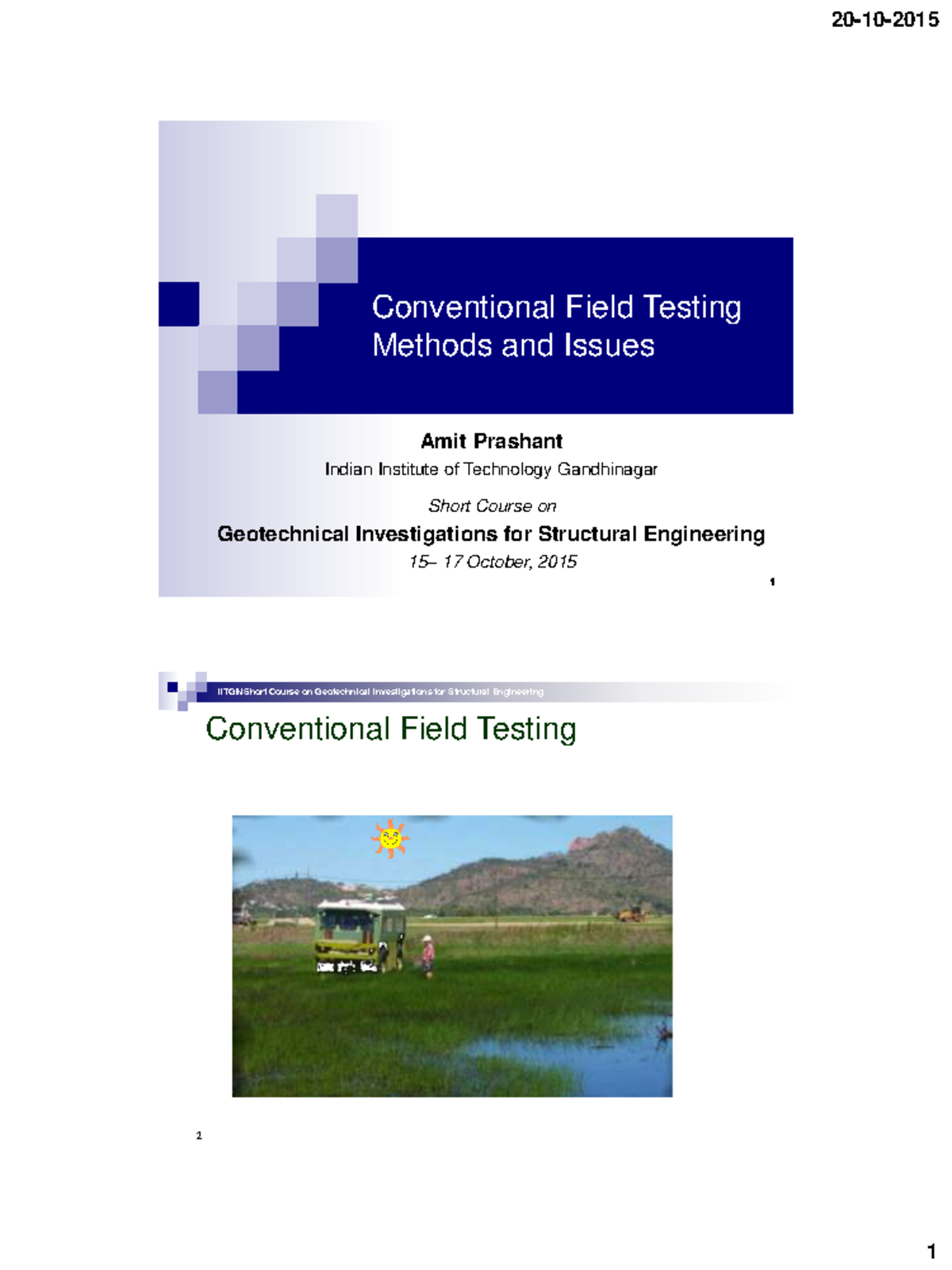 Lec3 Conventional Field Testing Methods and Issues - 1 Conventional ...