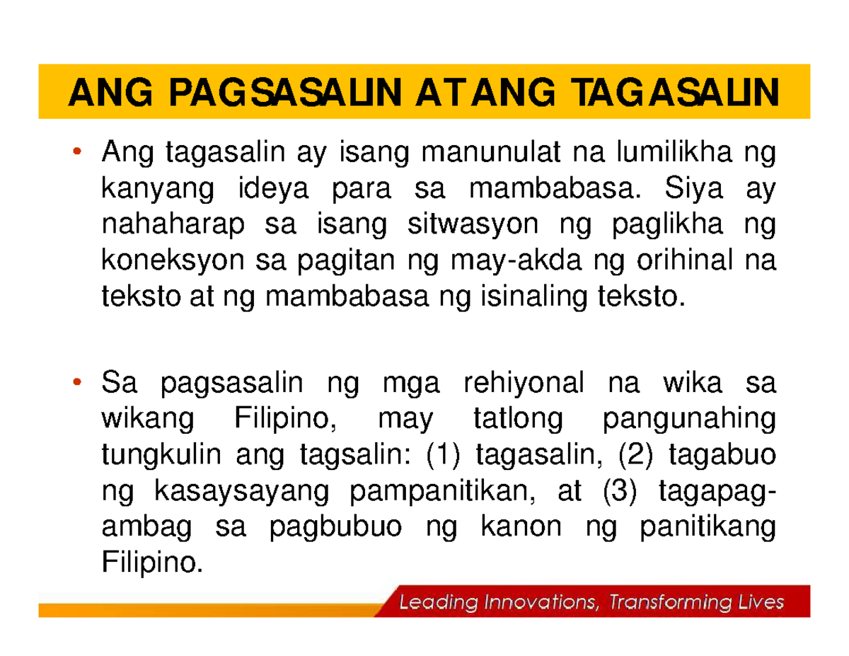 Pagsasalin-2 - For STI - Ang tagasalin ay isang manunulat na lumilikha ...