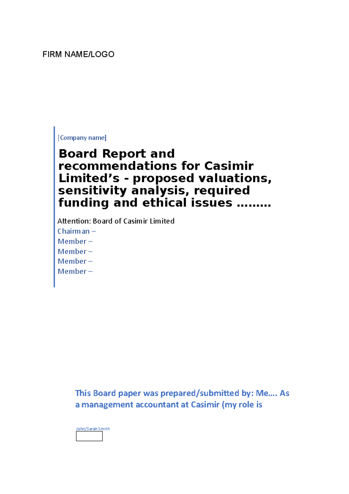 BP123 Assessment 3 Board Template - FIRM NAME/LOGO This Board paper was ...