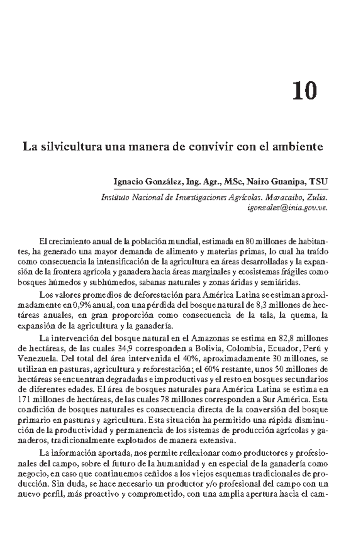La silvicultura una manera de convivir con el ambiente - Agr., MSc, Nairo Guanipa, TSU Instituto ...