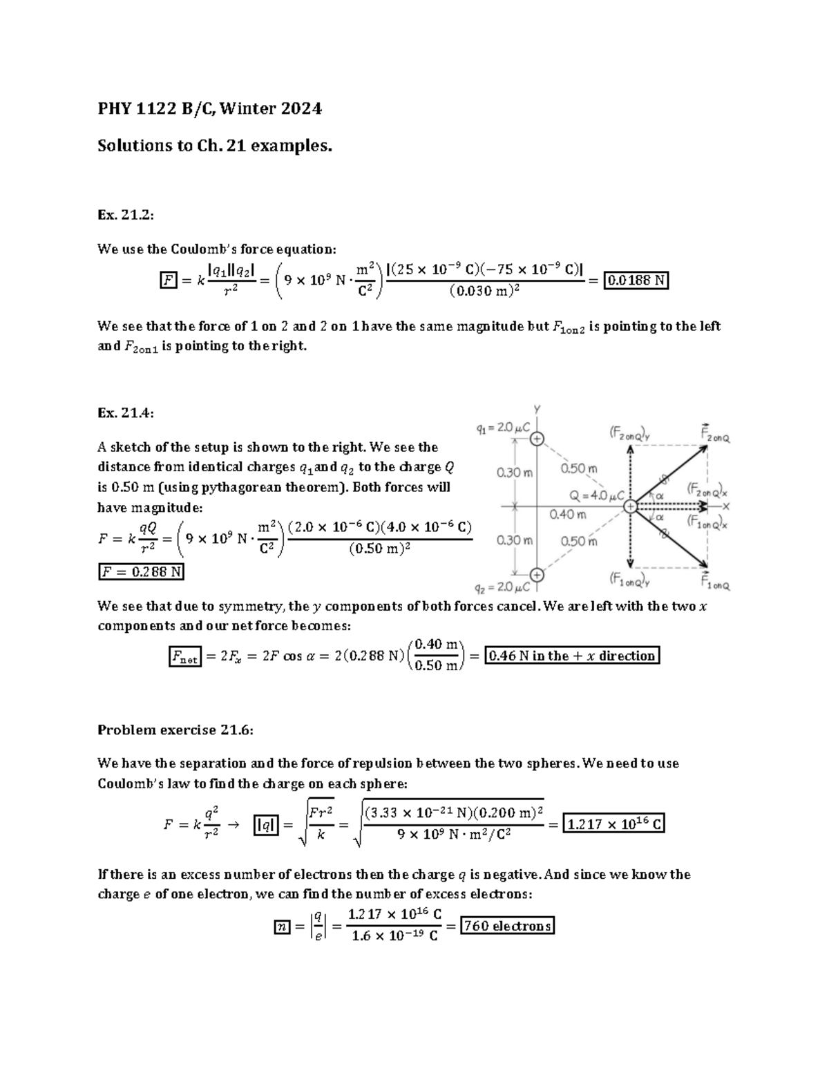 Chapter 21 - Example solutions - PHY 1122 B/C, Winter 2024 Solutions to Ch. 21 examples. Ex. 21 ...