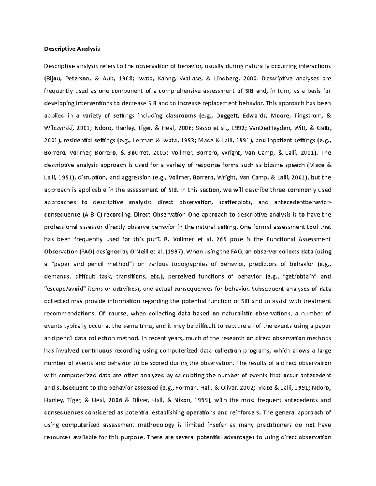 Descriptive Analysis - Descriptive Analysis Descriptive analysis refers ...