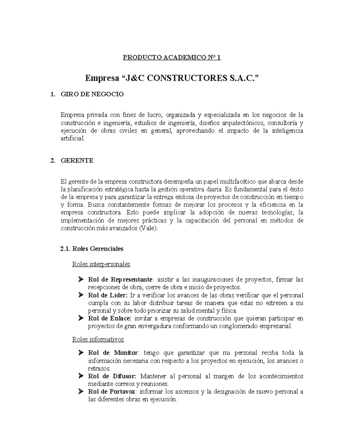 Producto ACADEMICO - PRODUCTO ACADEMICO N° 1 Empresa “J&C CONSTRUCTORES S.A.” 1. GIRO DE NEGOCIO ...