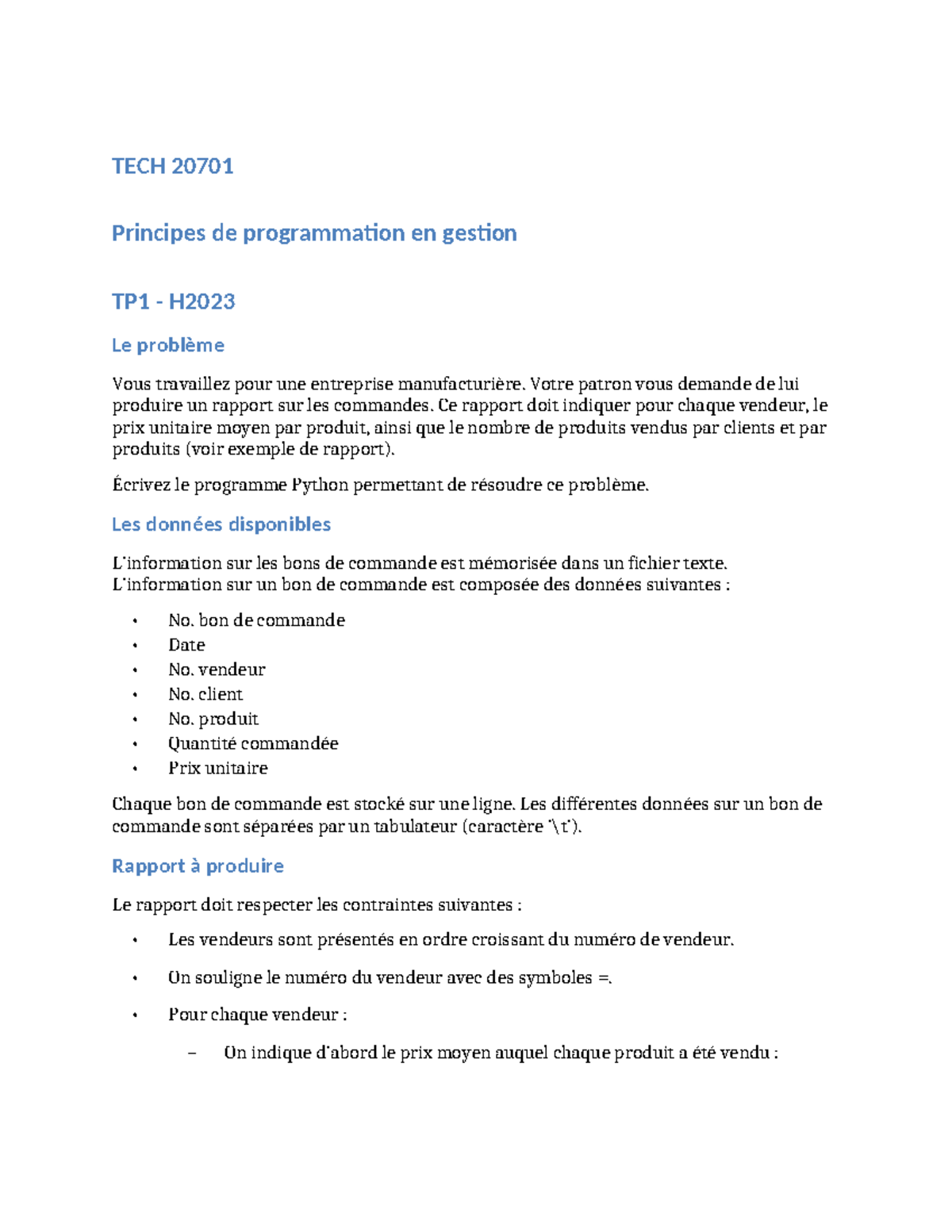 Vertopal.com TECH 20701 H2023 TP1 - TECH 20701 Principes de programmation en gestion TP1 - H Le ...