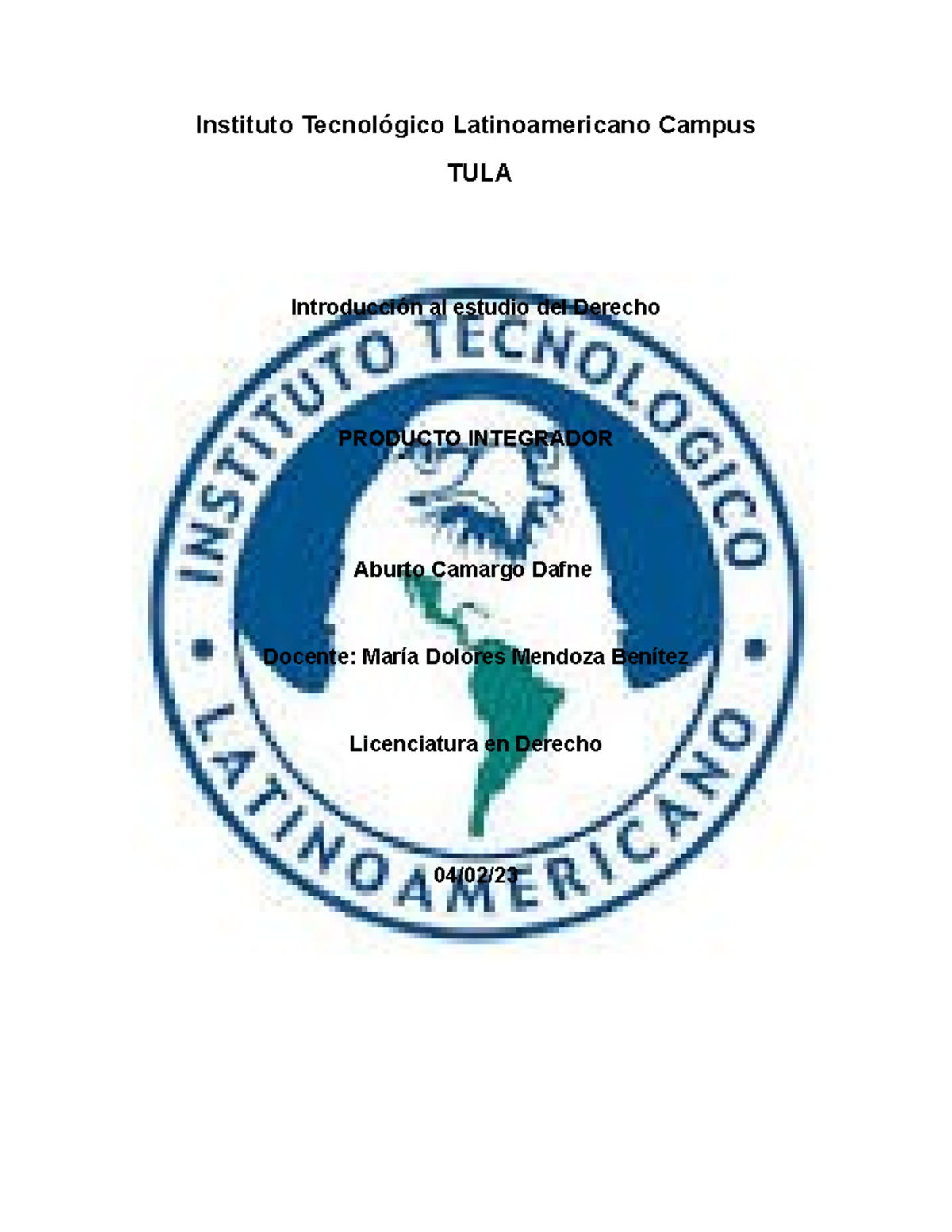 Integrador de introduccion al derecho - Instituto Tecnológico ...