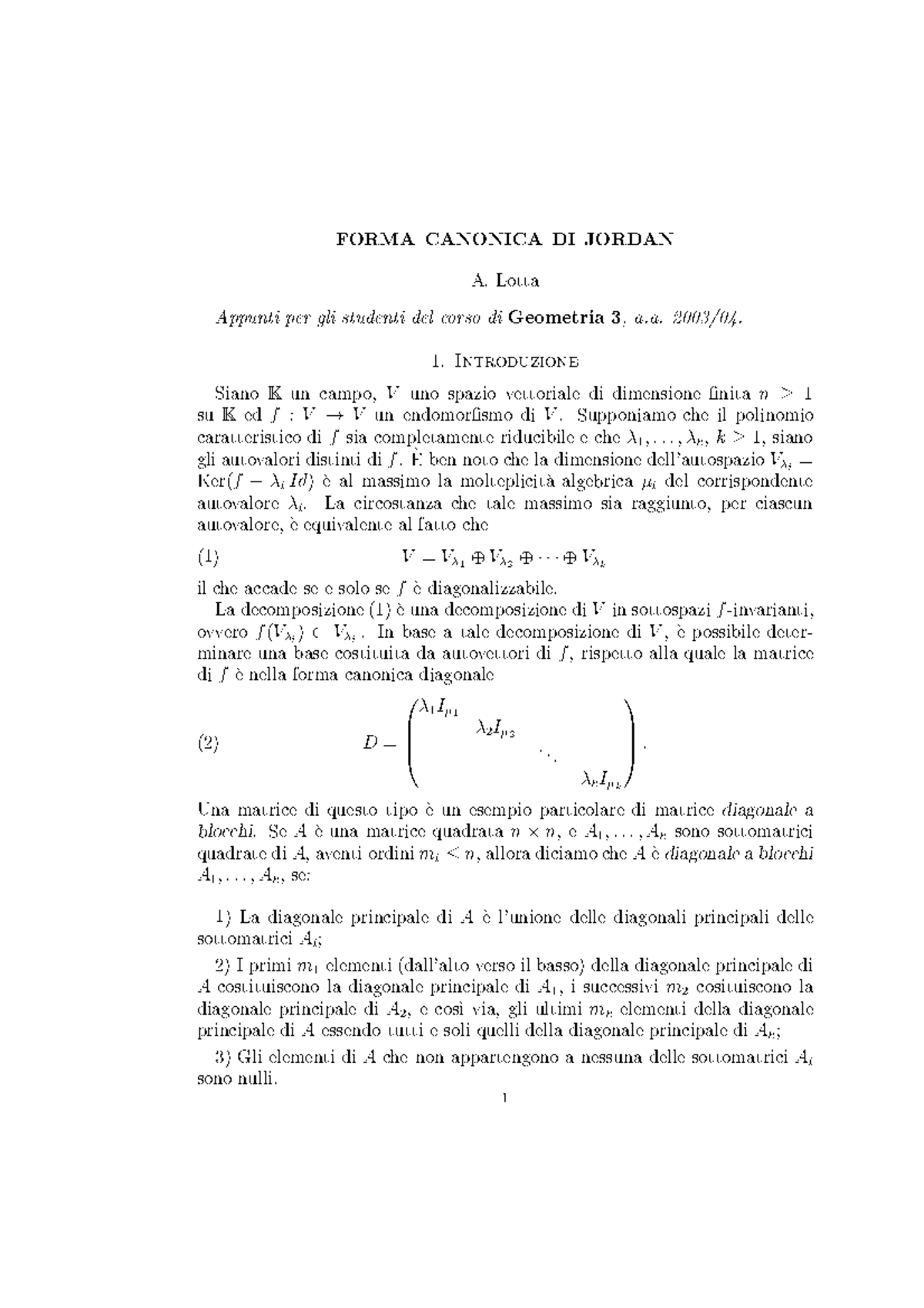 Forma canonica Jordan - ☎ ☛ ☞ ☞ ☛ ☎ ☞ ★ - Studocu