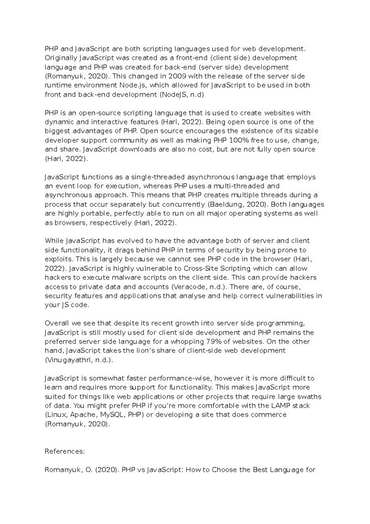 Discussion 5 - PHP and JavaScript are both scripting languages used for ...