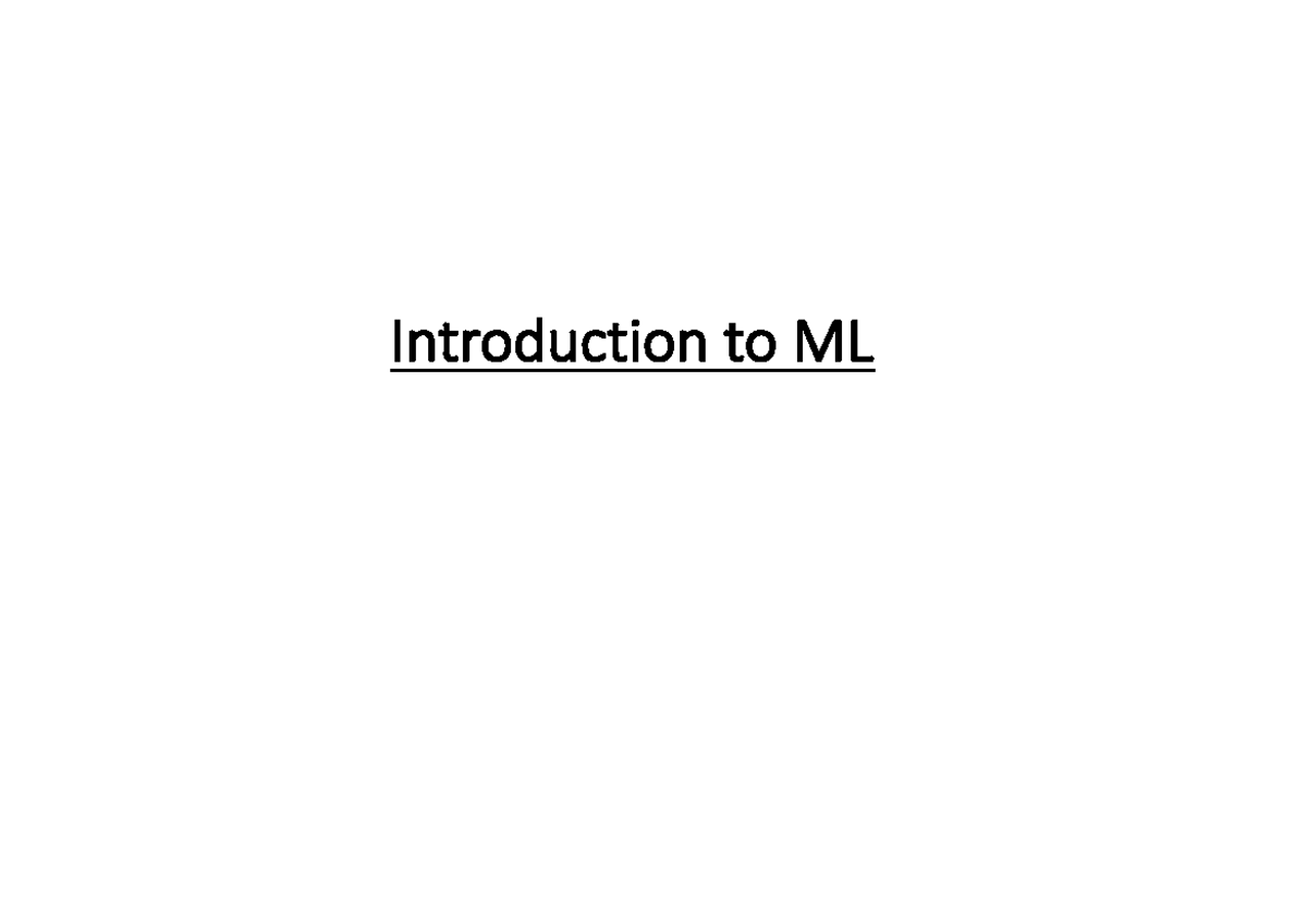 Lecture 2 Introduction ML and AI - Introduction to ML Today’s topics Introducing Exam Book ...