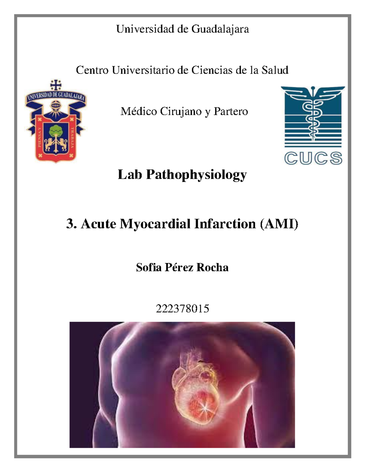 Lab Pathophysiology Report - Universidad de Guadalajara Centro ...