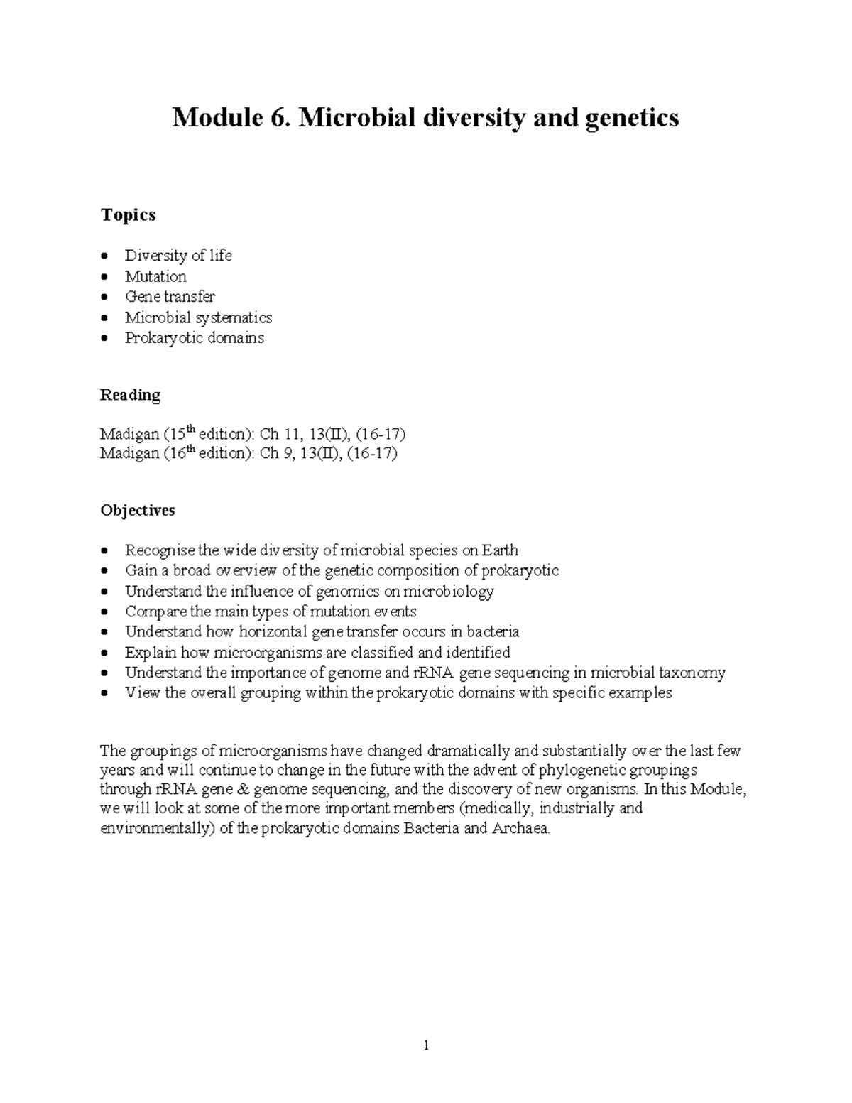Module 6 key concepts and summary - Module 6. Microbial diversity and genetics Topics Diversity ...