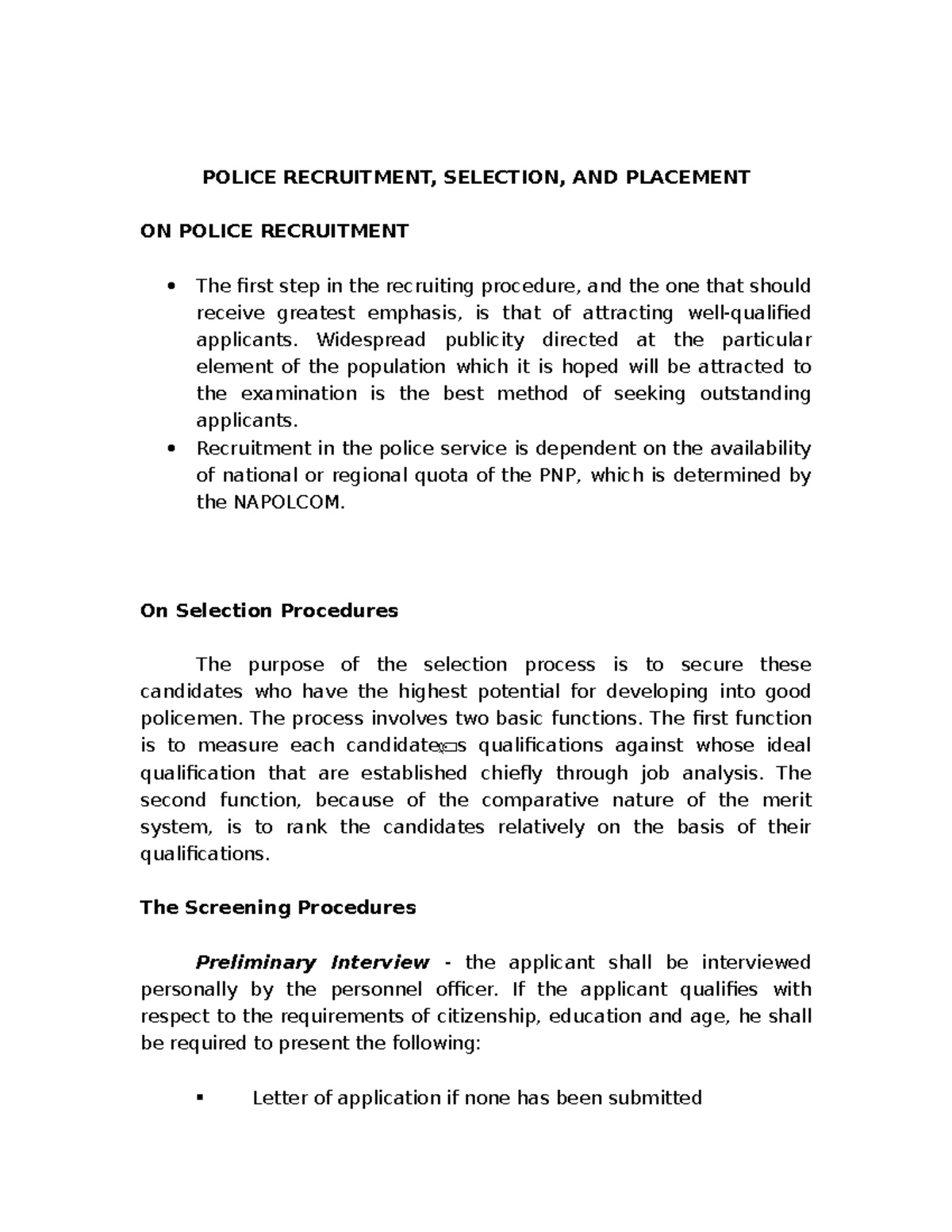 Police Recruitment Selection AND Placemen POLICE RECRUITMENT