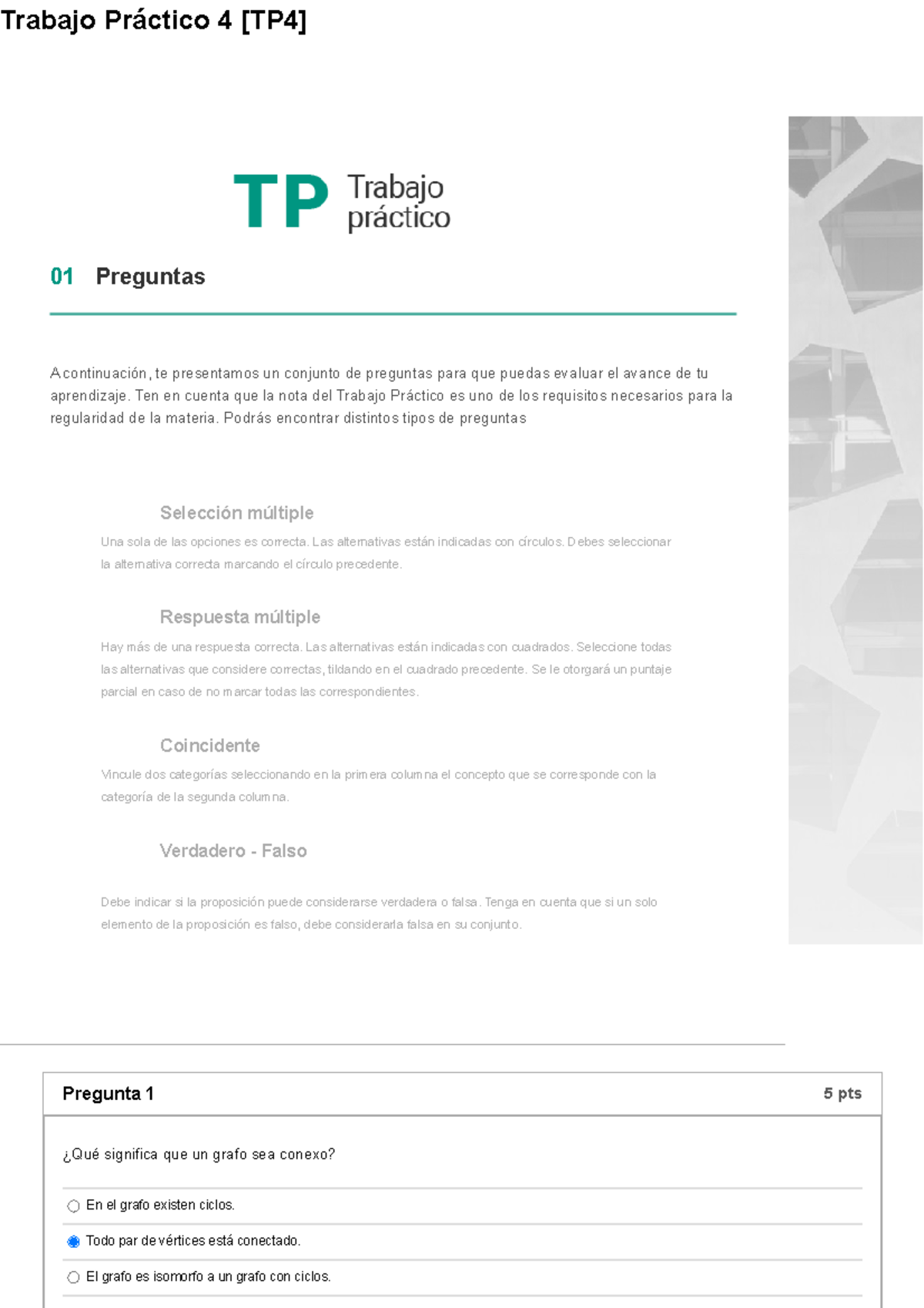 Examen Trabajo Práctico 4 [TP4] 85% - Trabajo Práctico 4 [TP4] 01 Preguntas A continuación, te ...