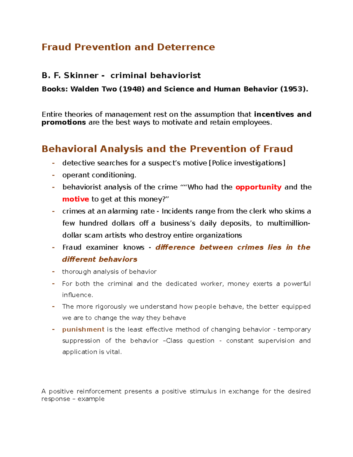 Fraud Prevention and Deterrence - F. Skinner - criminal behaviorist Books: Walden Two (1948) and ...