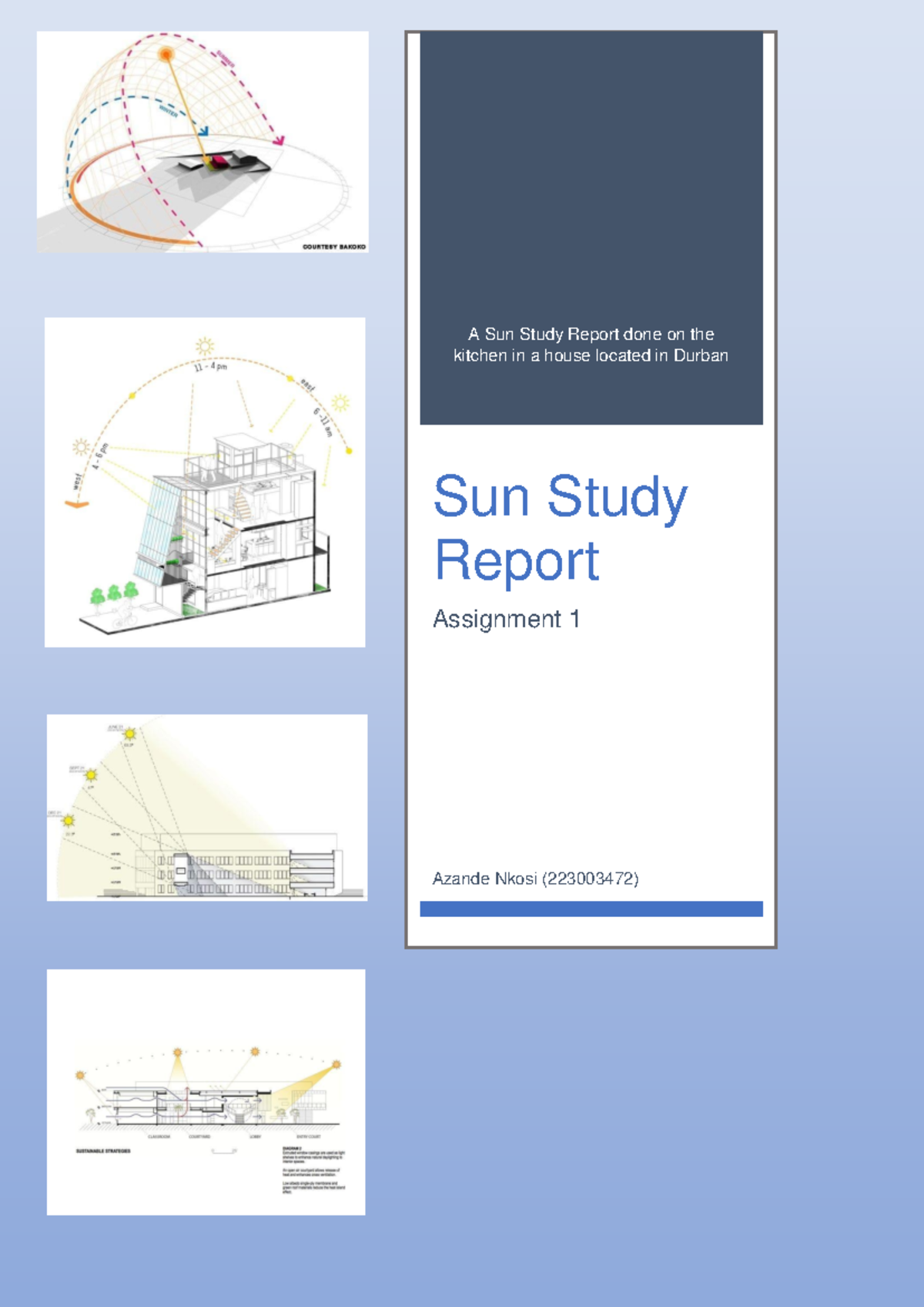Sun Study Report 223003472 Azande Nkosi - A Sun Study Report done on ...