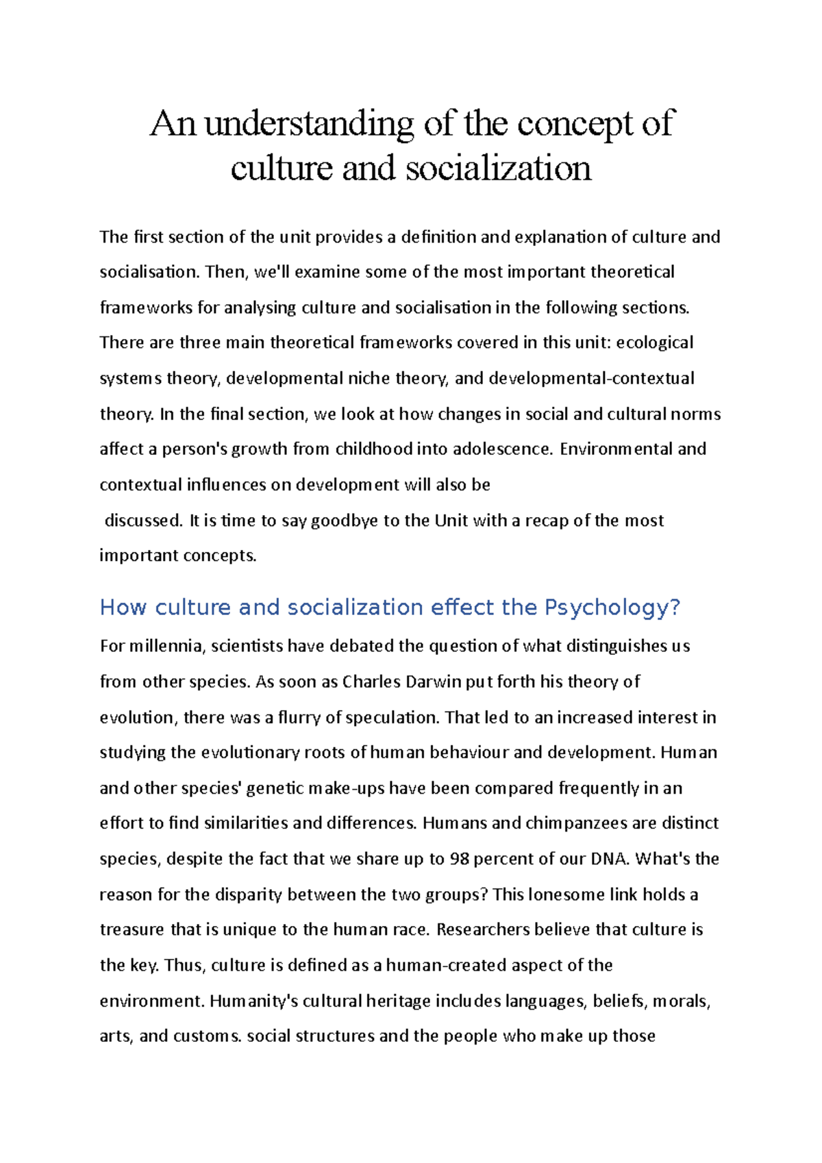 An understanding of the concept of culture and socialization - Then, we ...