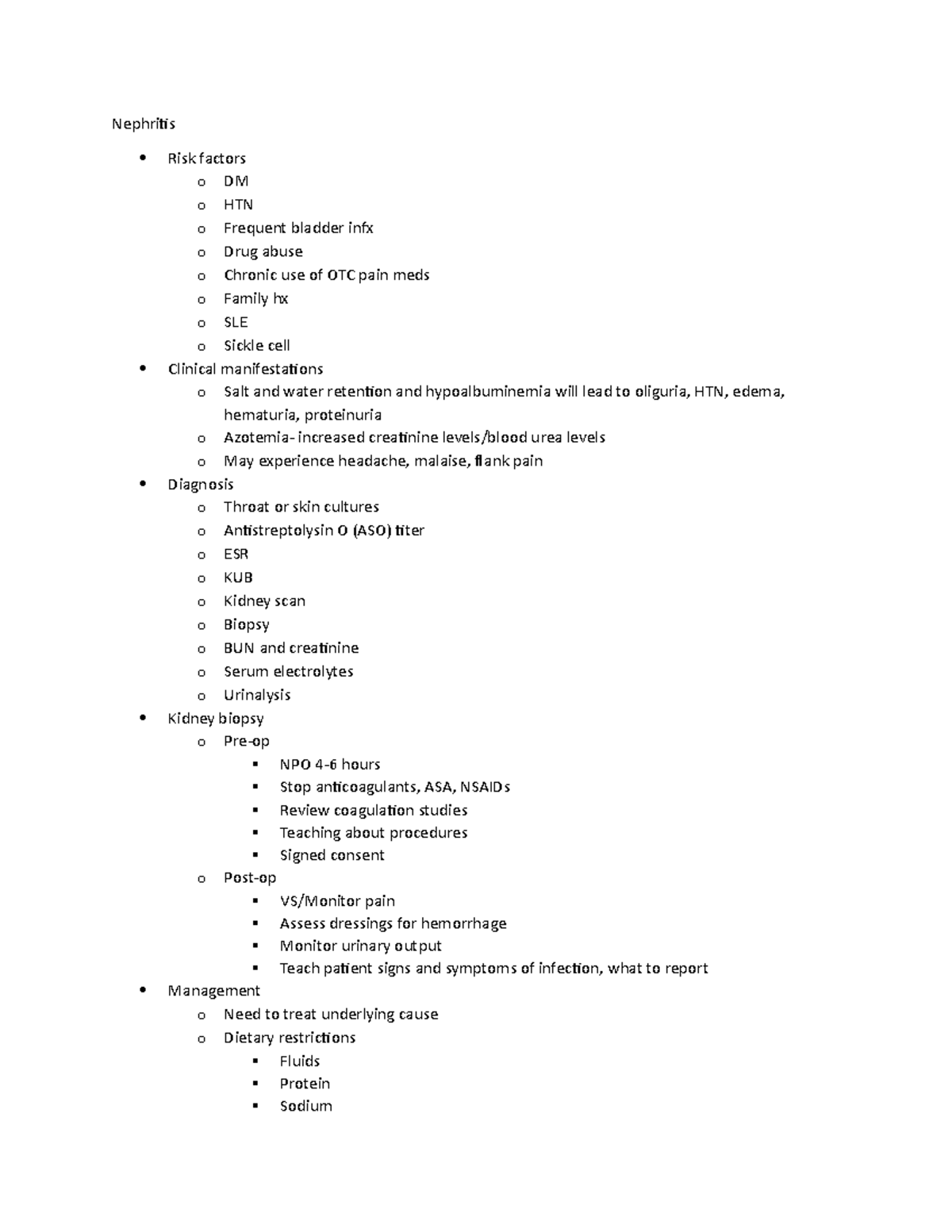 Nephritis - Nephritis Risk factors o DM o HTN o Frequent bladder infx o ...