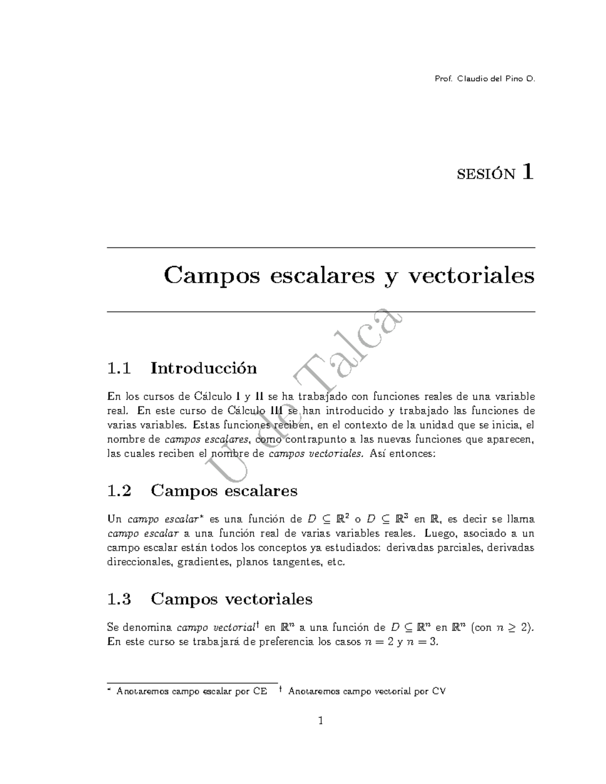Teoria CM - matemática - U de Talca Prof. Claudio del Pino O. SESI ́ON 1 Campos escalares y ...