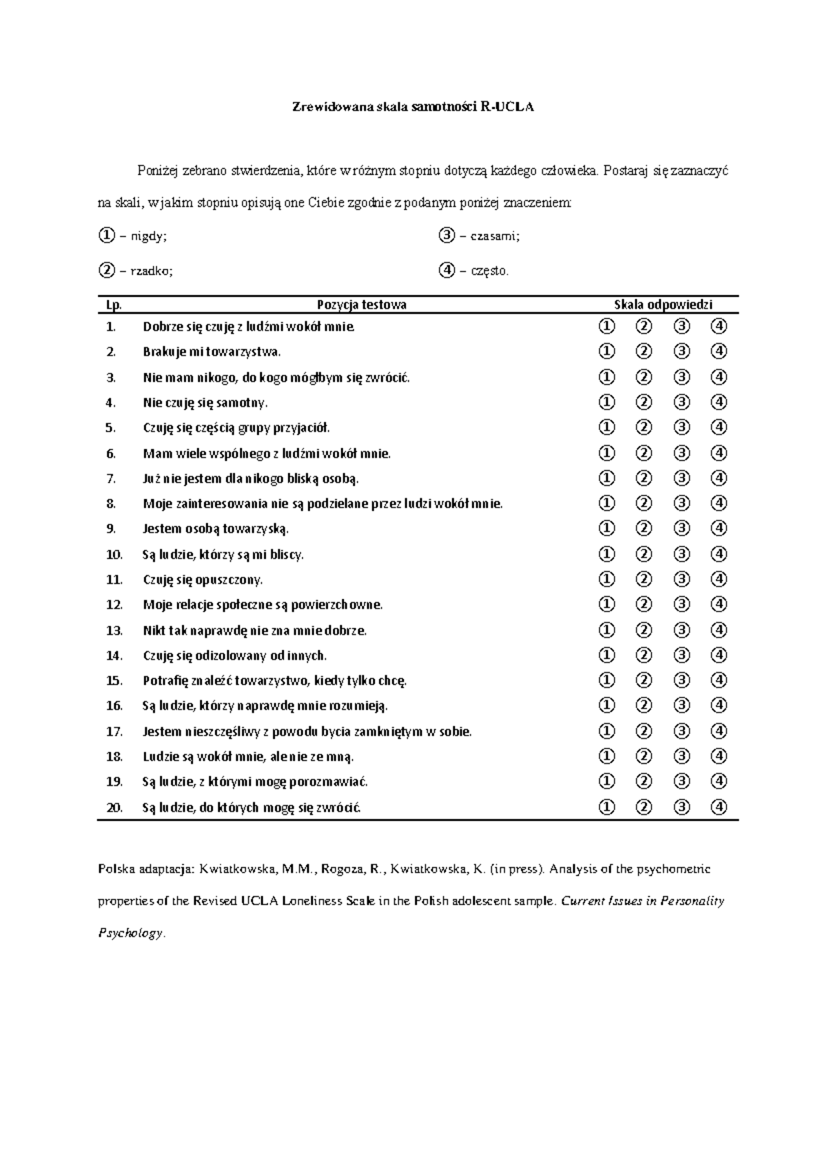 Skala r-ucla-polish samotnosc - Zrewidowana skala samotności R-UCLA Poniżej zebrano stwierdzenia ...