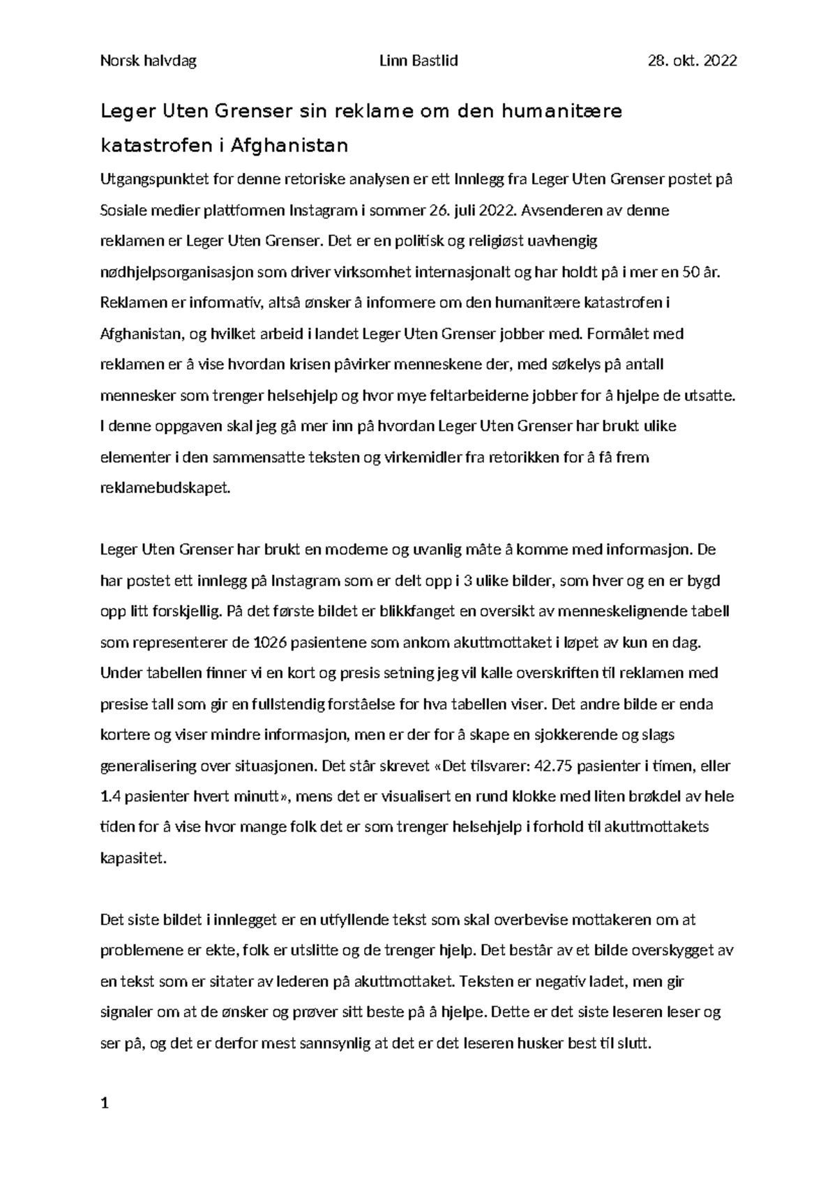 Retorisk analyse halvdag - Norsk halvdag Linn Bastlid 28. okt. 2022 ...