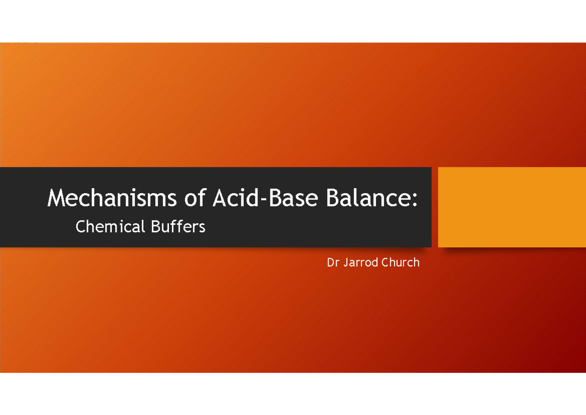 Chemical Buffer PDF notes - Mechanisms of Acid-Base Balance: Chemical ...
