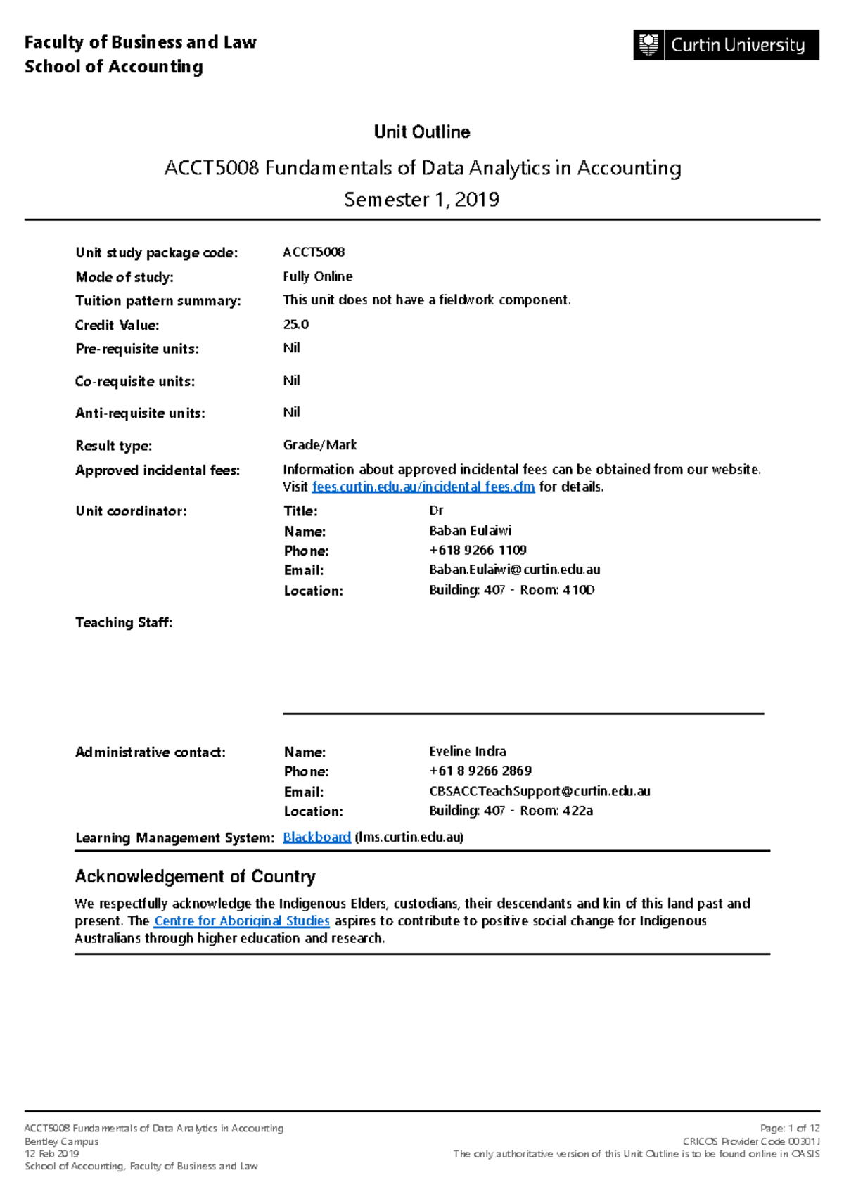 Exam 4 July 2019, questions - Faculty of Business and Law School of ...