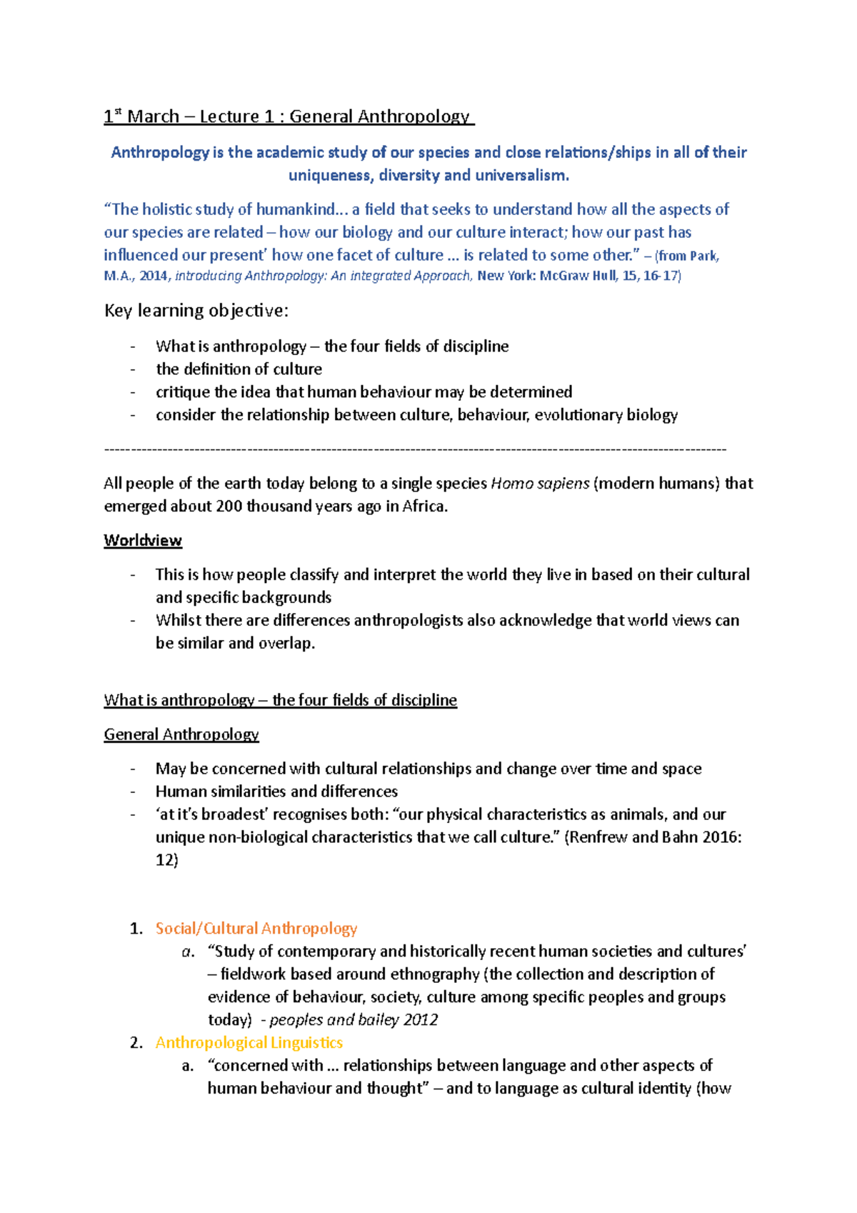 ANTH103 Lecture 1-6 - 1 st March – Lecture 1 : General Anthropology Anthropology is the academic ...