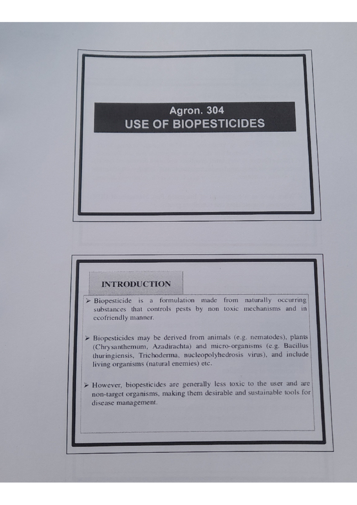Agron - Organic farming - Agron. 304 USE OF BIOPESTICIDES INTRODUCTION ...