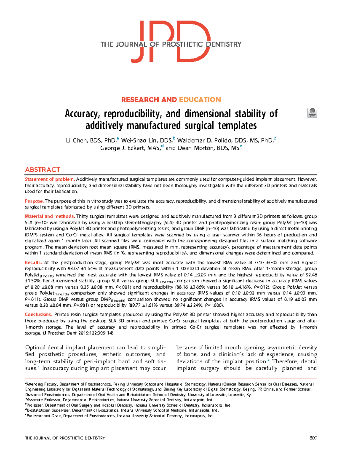 Accuracy, reproducibility, and dimensional stability of additively ...