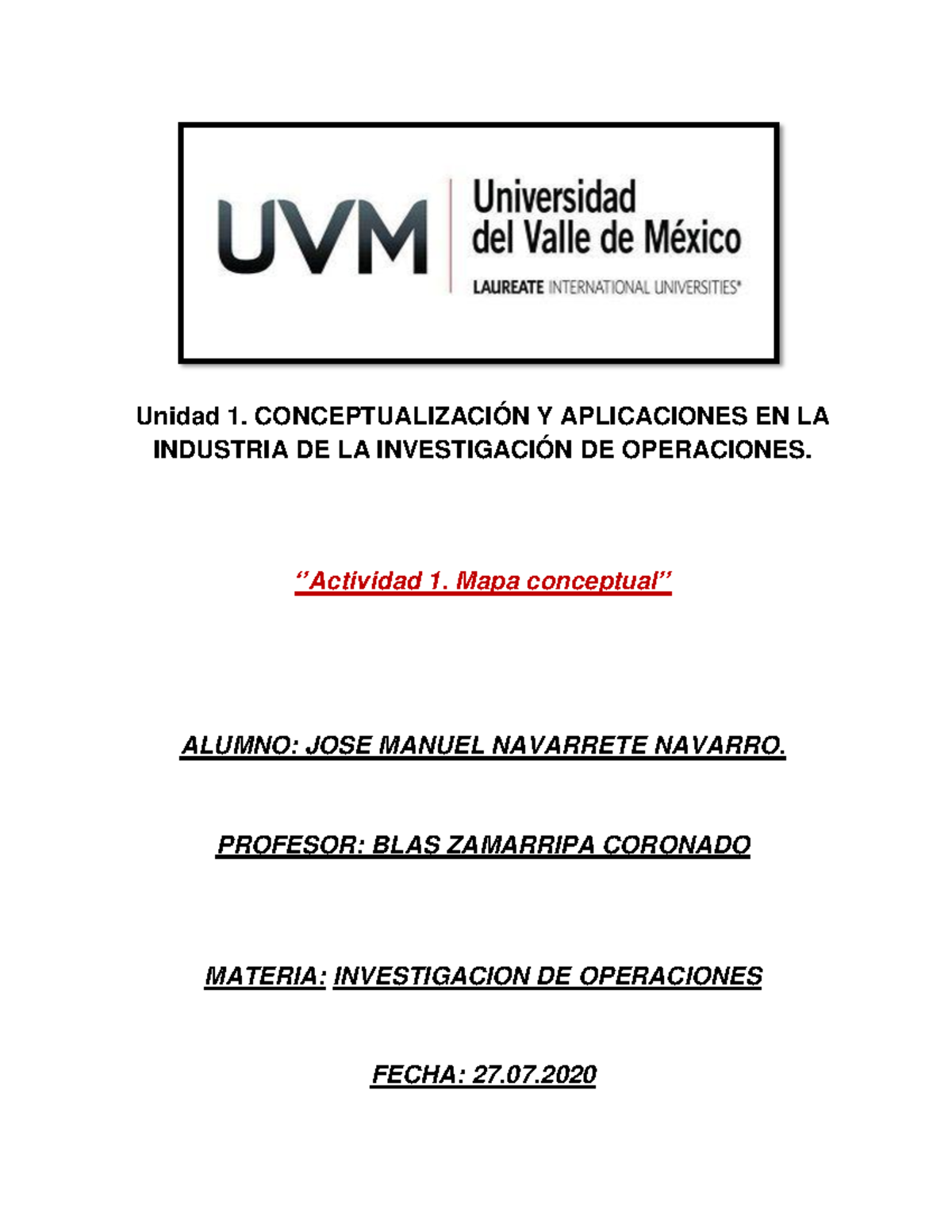 ACT#1 JMNN - actividades completas - Des. y Adm. de Proyectos - Unidad ...