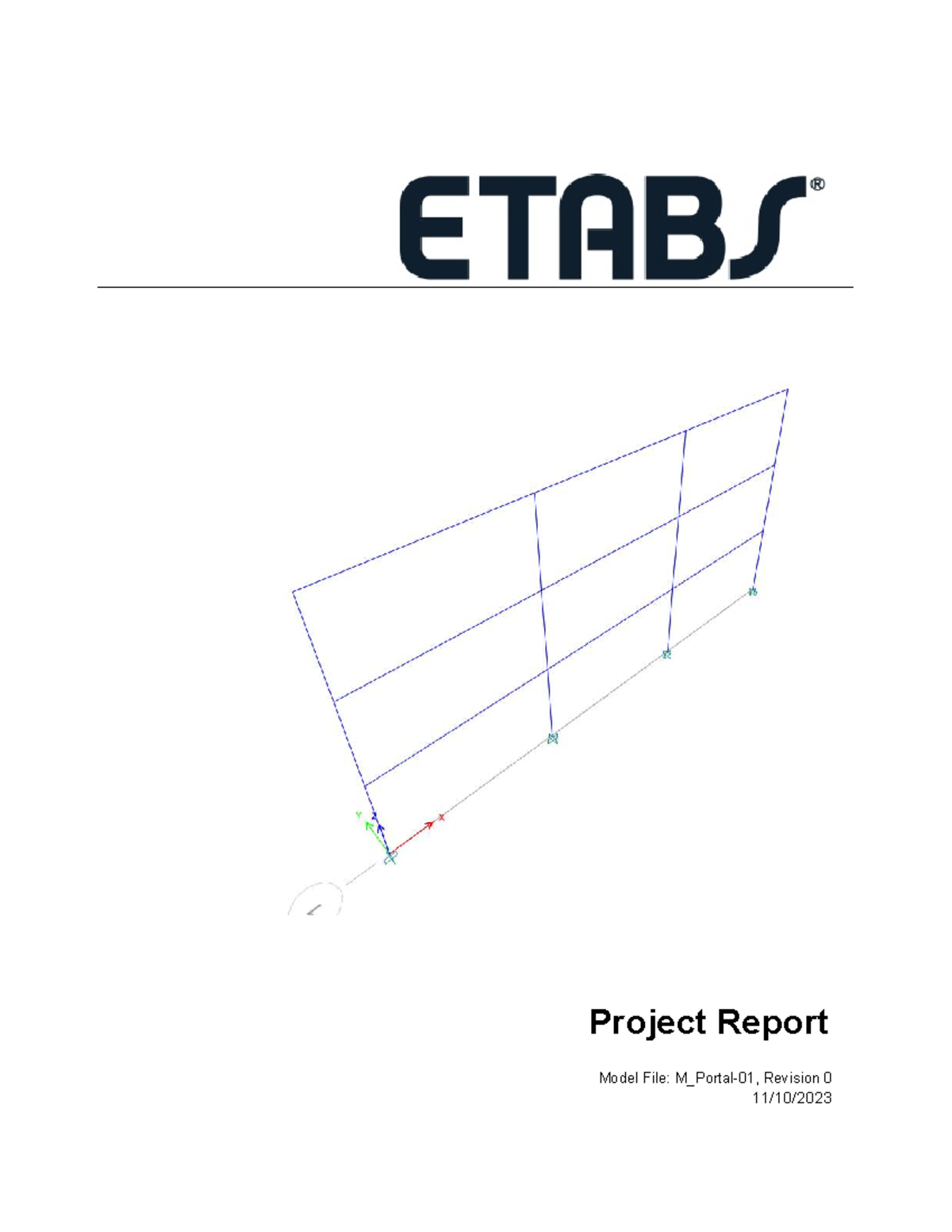 M Porta 1-01 - Project Report Model File: M_Portal-01, Revision 0 11/10 ...