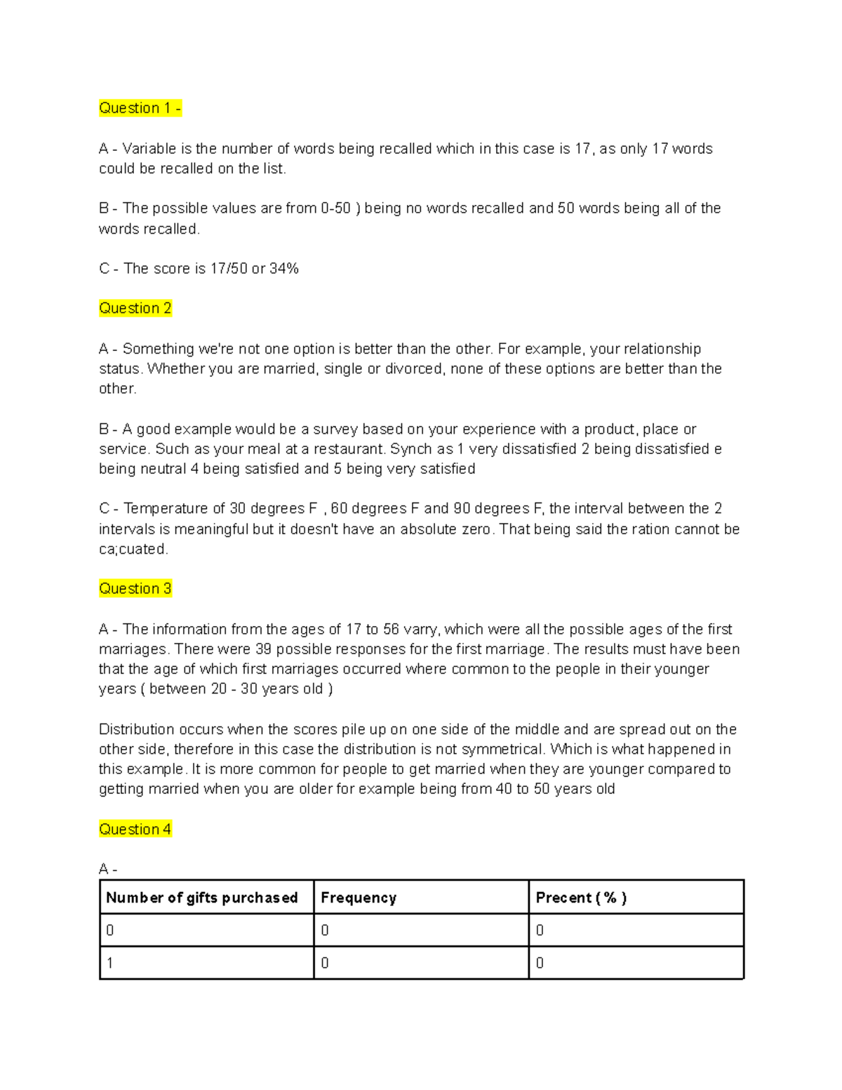 SOCI 301 - Assignment 1 - Question 1 - A - Variable is the number of words being recalled which ...