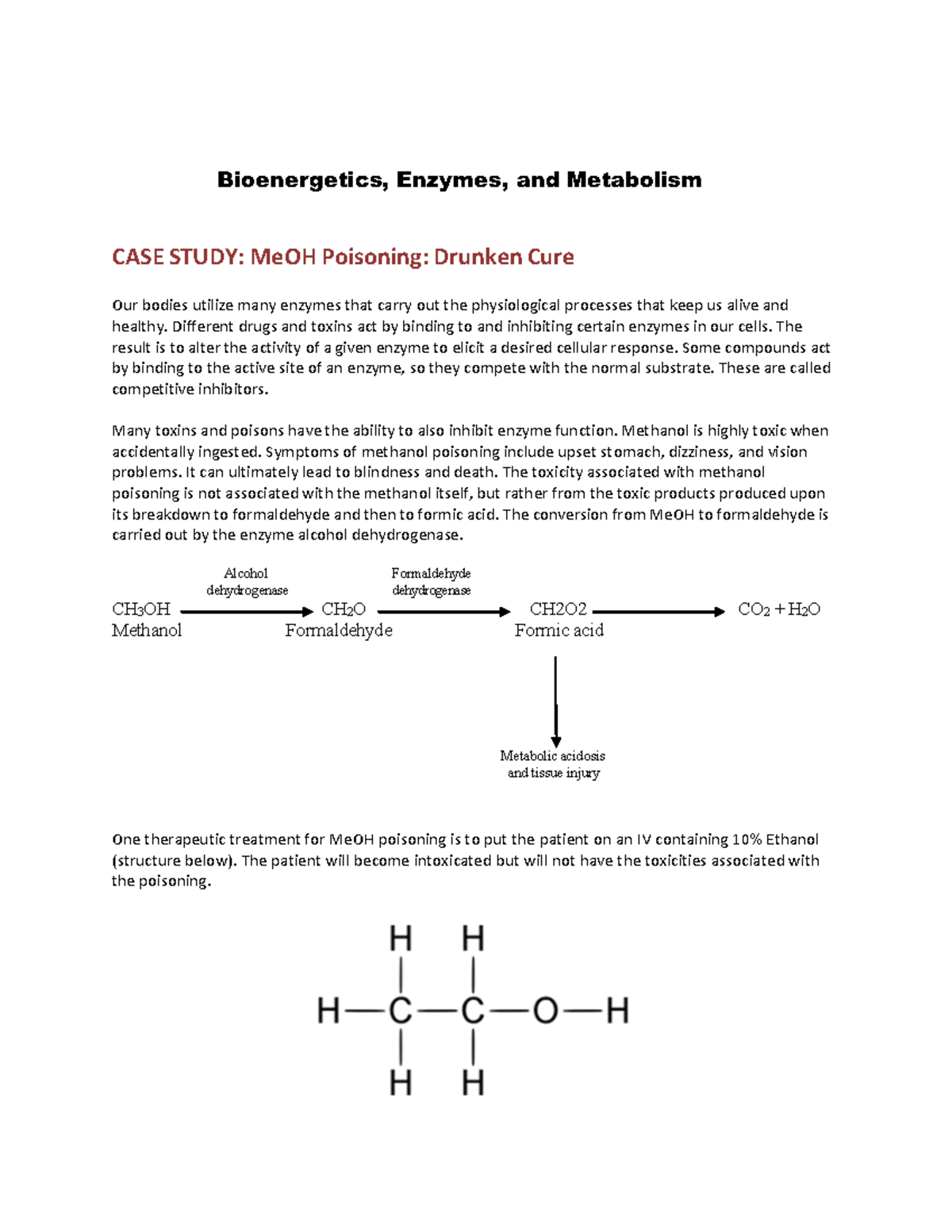 Case Study 1 F23 HO - lecture notes - Bioenergetics, Enzymes, and ...