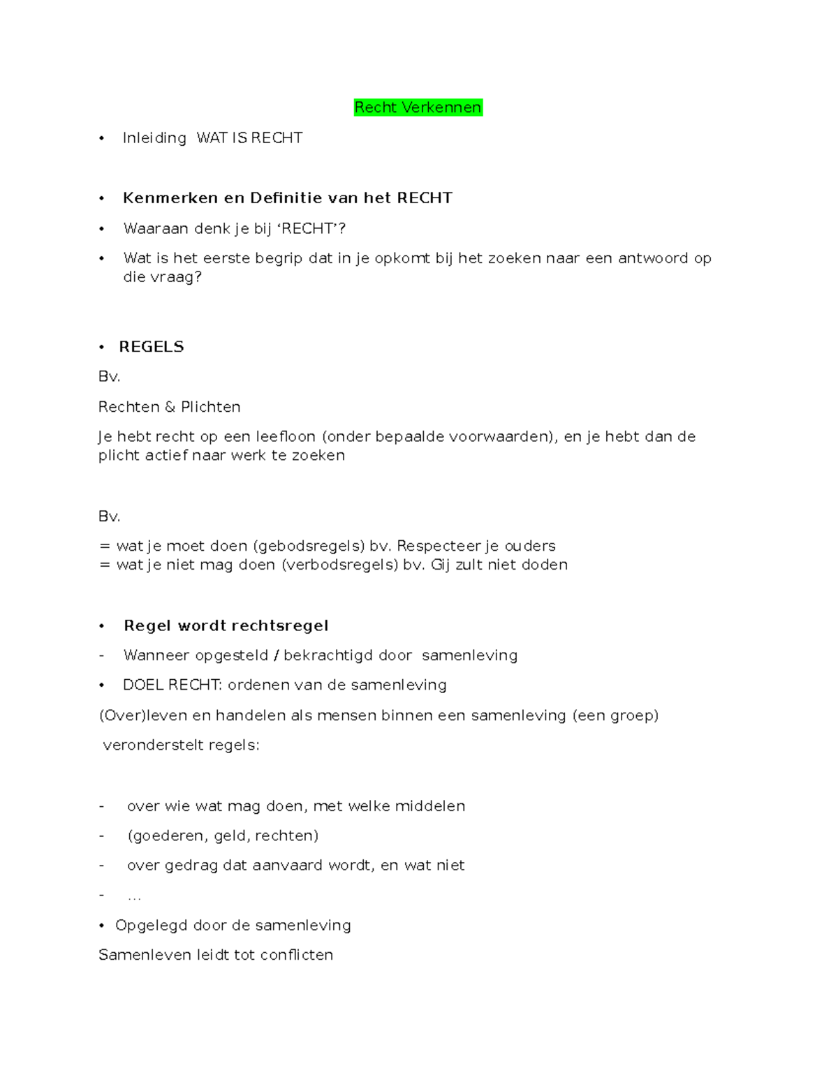 Inleiding tot recht - Recht Verkennen Inleiding WAT IS RECHT Kenmerken ...