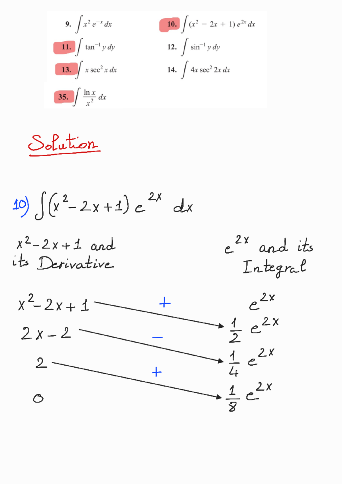 Integration by Parts-Exercises - 9. /x2e*dx 10. / - 2x + 1) e ² dx 11 ...