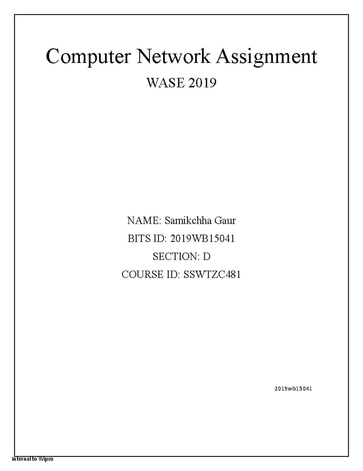 Computer Network Assignment - i) Go-Back-N Protocol: Go-Back-N Automatic Repeat reQuest (Go-Back ...