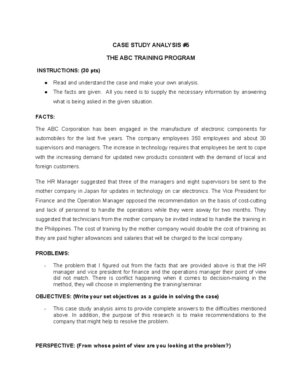 Jericho Rafal - CASE Study Analysis #5 BA98 - CASE STUDY ANALYSIS THE ABC TRAINING PROGRAM - Studocu