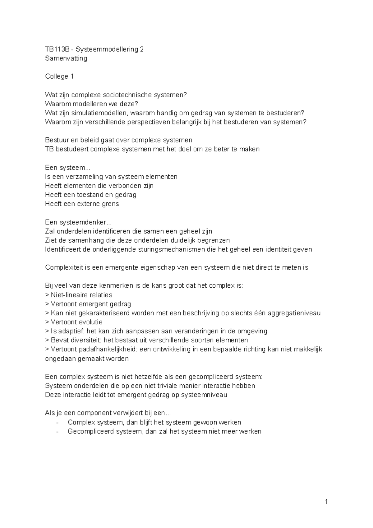 Sysmod samenvatting - TB113B - Systeemmodellering 2 Samenvatting College 1 Wat zijn complexe ...