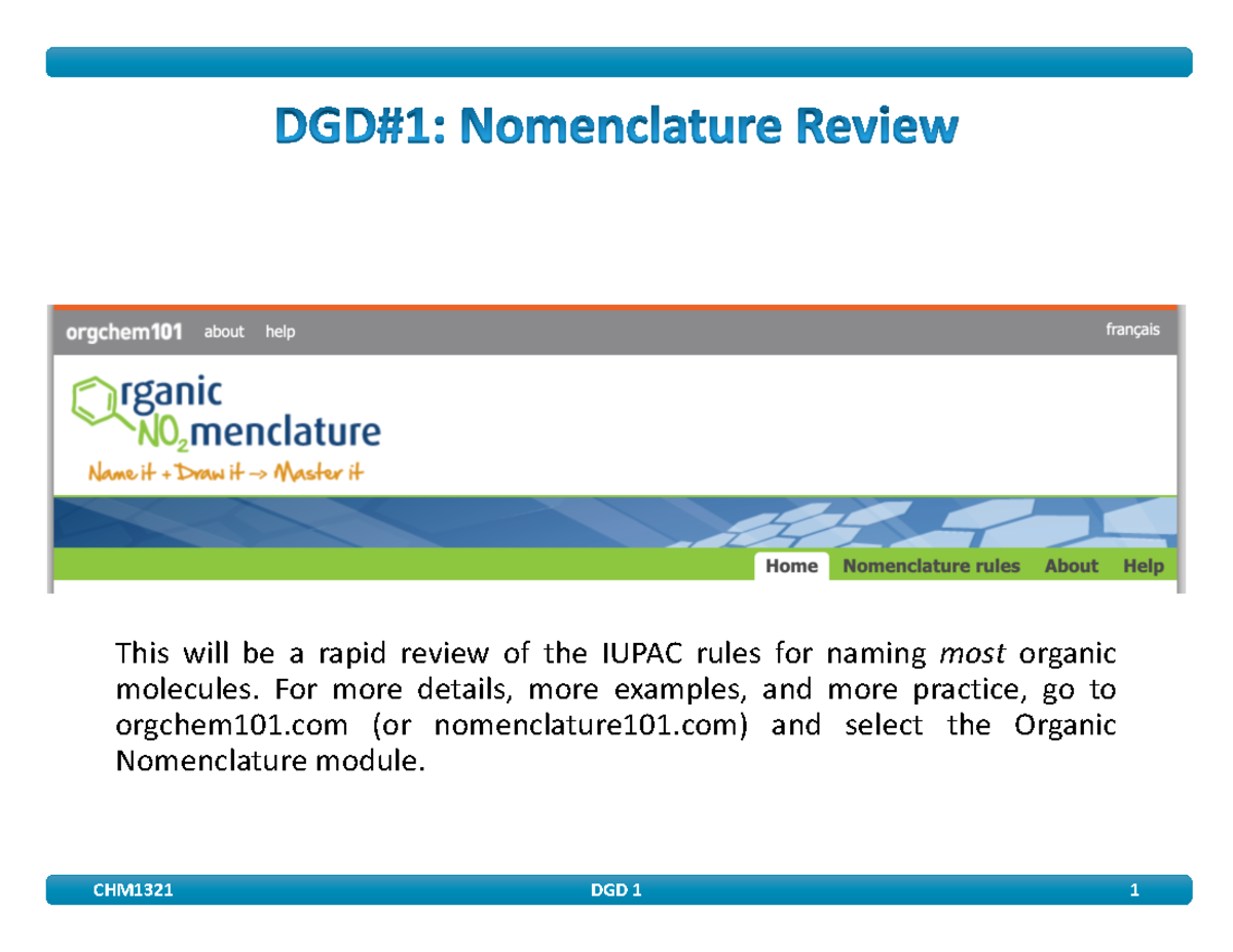 DGD #1 - Nomenclature - CALC - This will be a rapid review of the IUPAC ...
