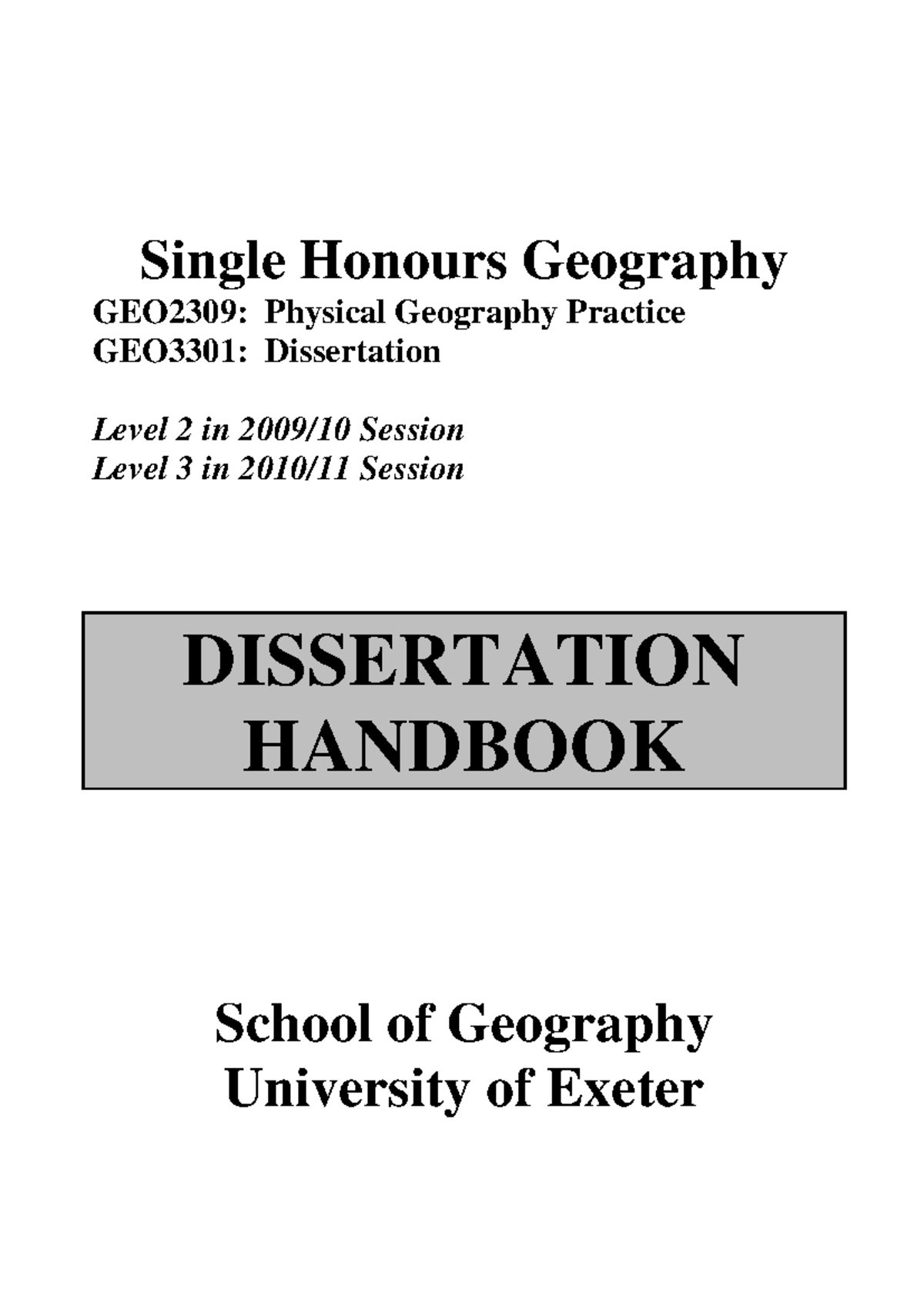 Dissertation physical diss handbook 2010 - Single Honours Geography ...
