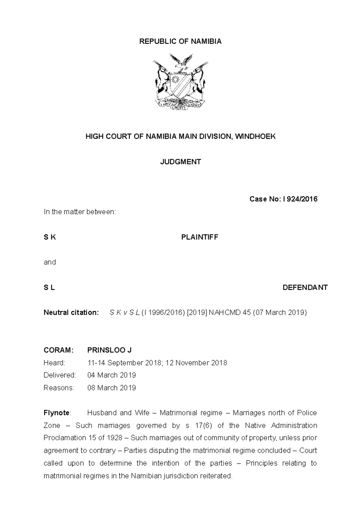 SK v SL (I 1996-2016 )[2019 ] Nahcmd 45 (04 March 2019 ) - REPUBLIC OF ...