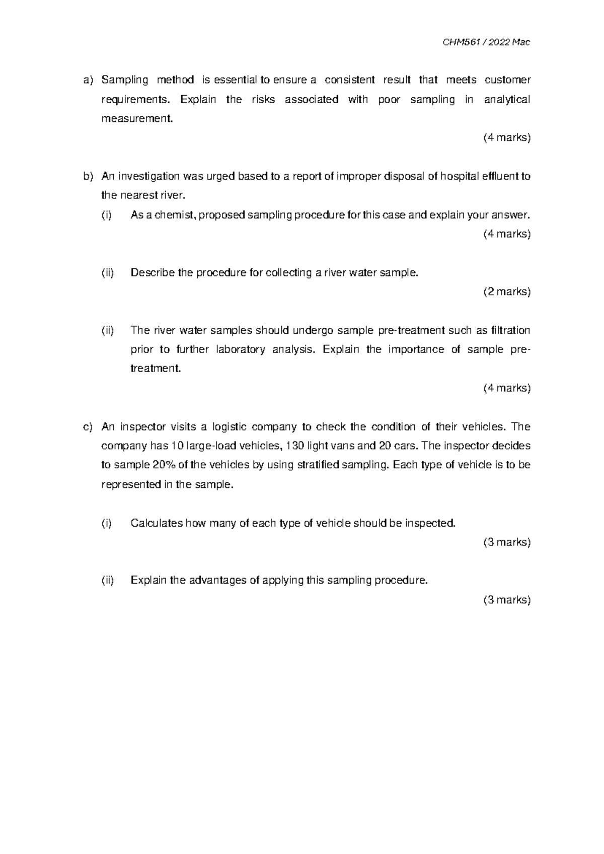 Exercise on sampling - CHM561 / 2022 Mac a) Sampling method is ...
