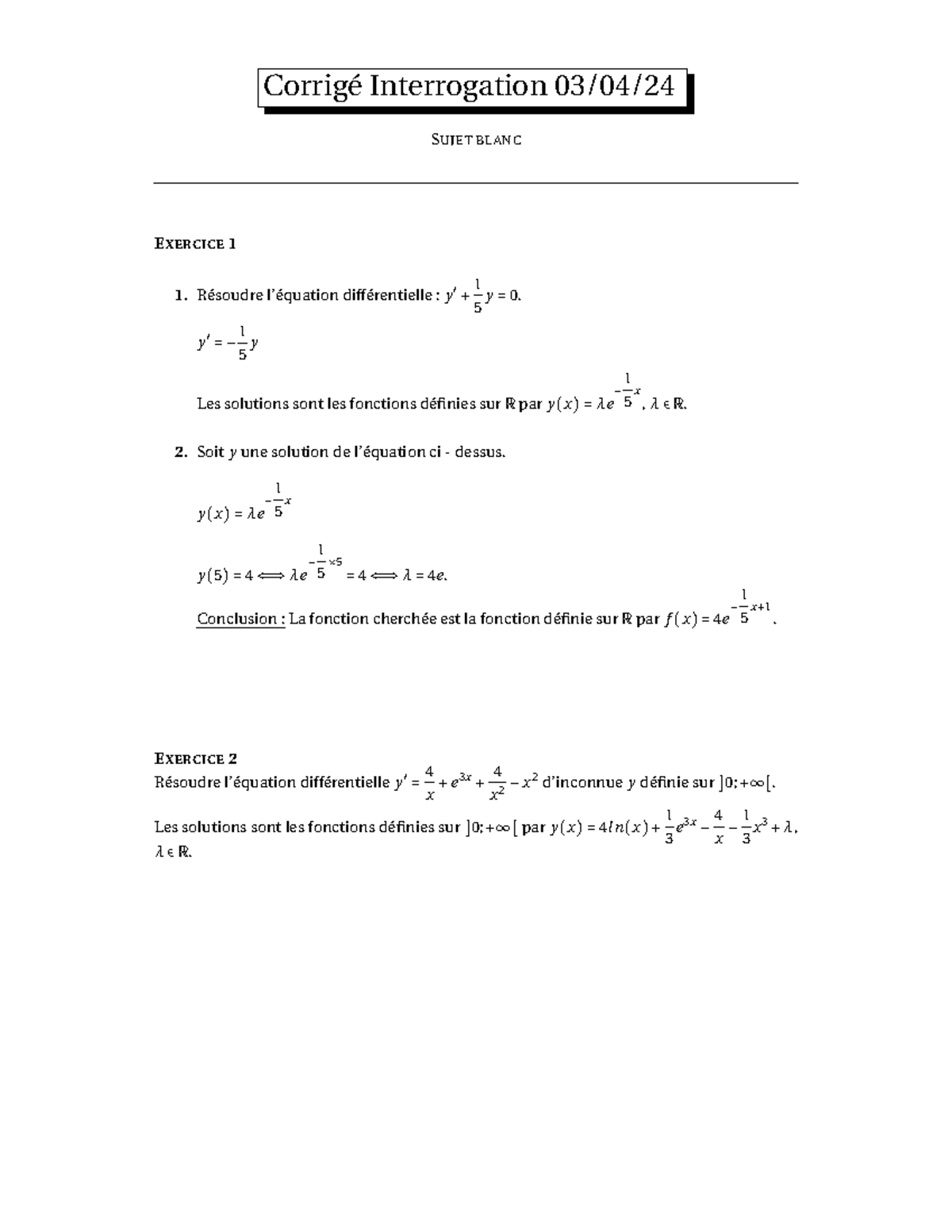 Int avril blanc cor - Sujet de maths avec corrigé explique - Corrigé Interrogation 03/04/ SUJET ...