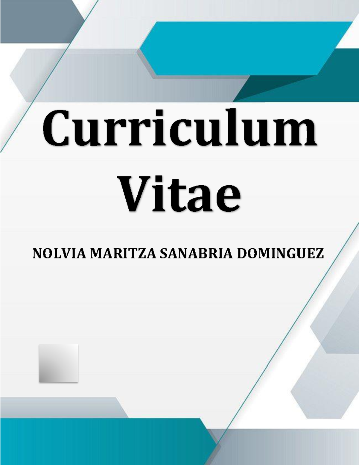 Curriculum Vitae - DDDD - Derecho Tributario - Curriculum Vitae NOLVIA MARITZA SANABRIA ...