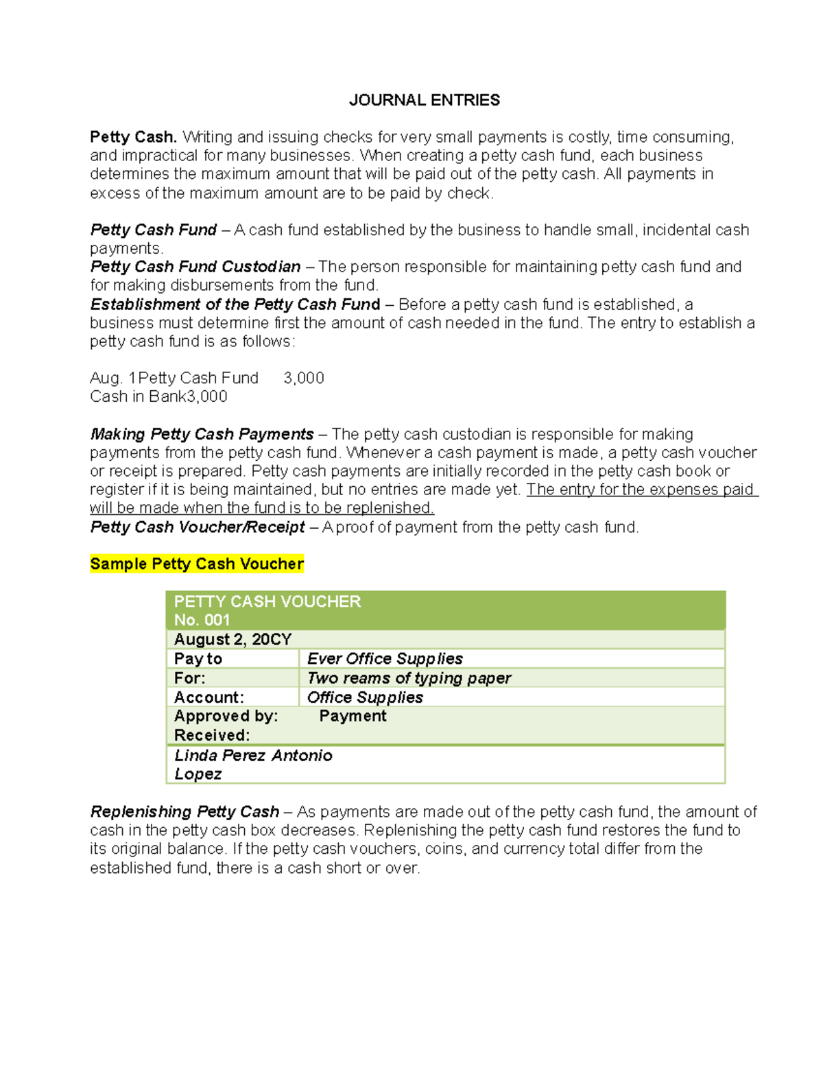 Journal Entries - Lecture notes 2 - JOURNAL ENTRIES Petty Cash. Writing ...