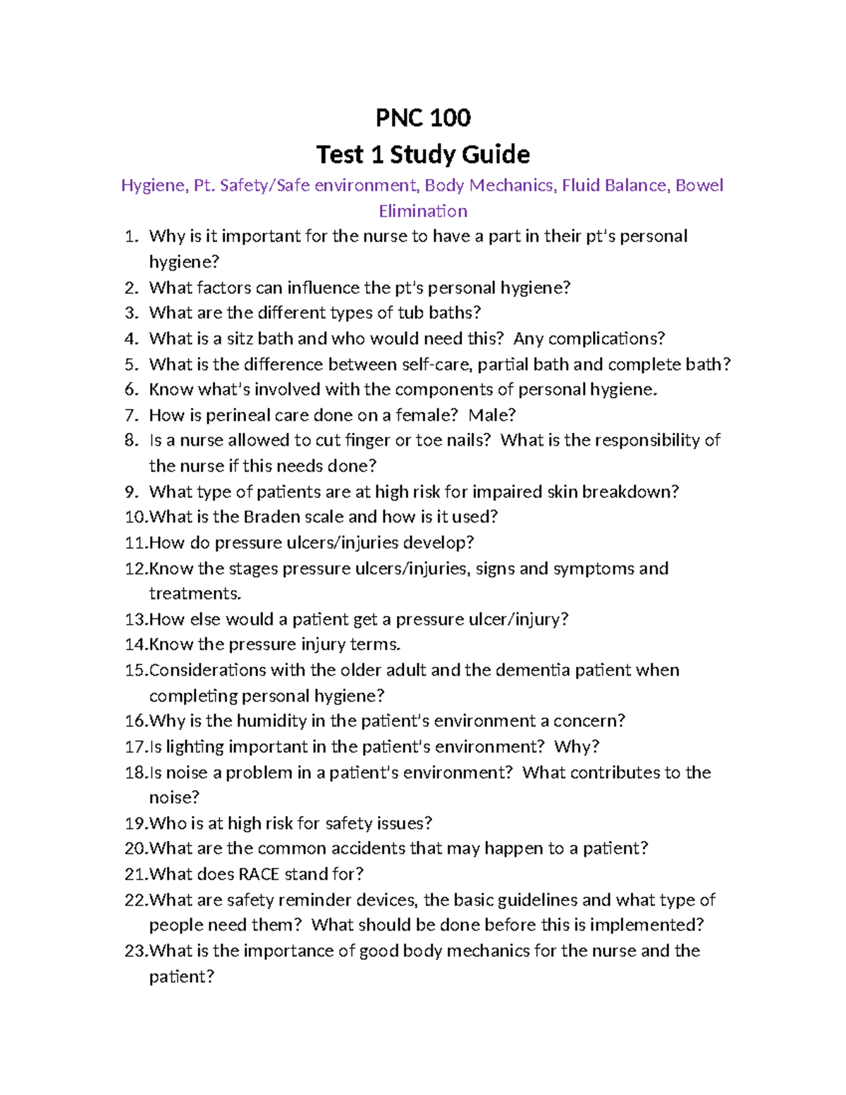 TEST 1 study guide - nursing 1 - PNC 100 Test 1 Study Guide Hygiene, Pt ...